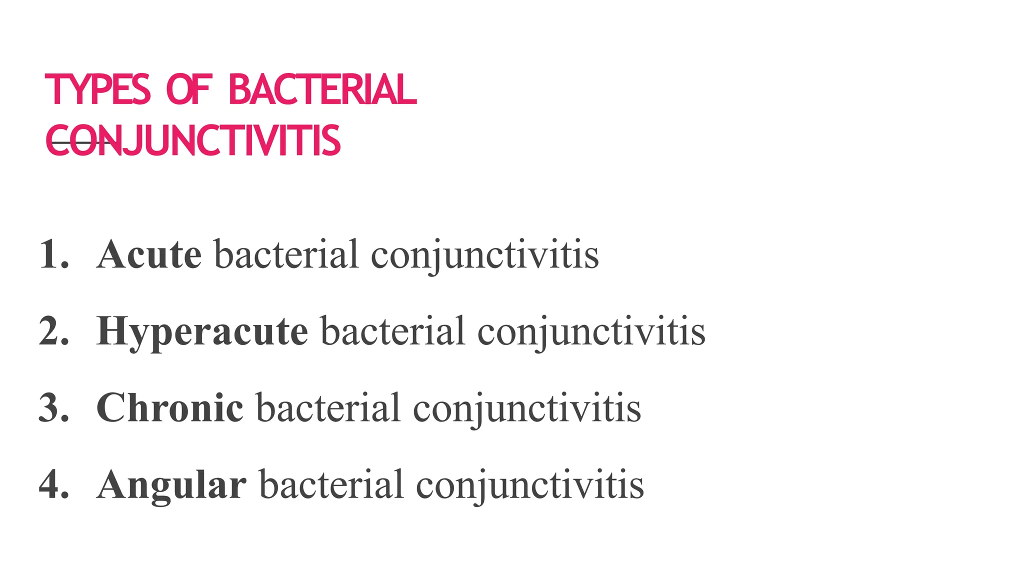 Conjuctiva bacterial eye type of conjunctivitis .pptx