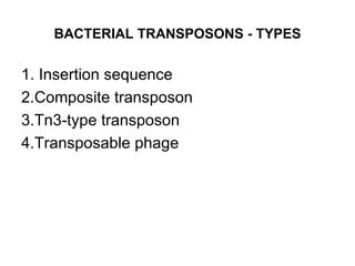 Bacterial Transposons | PPT