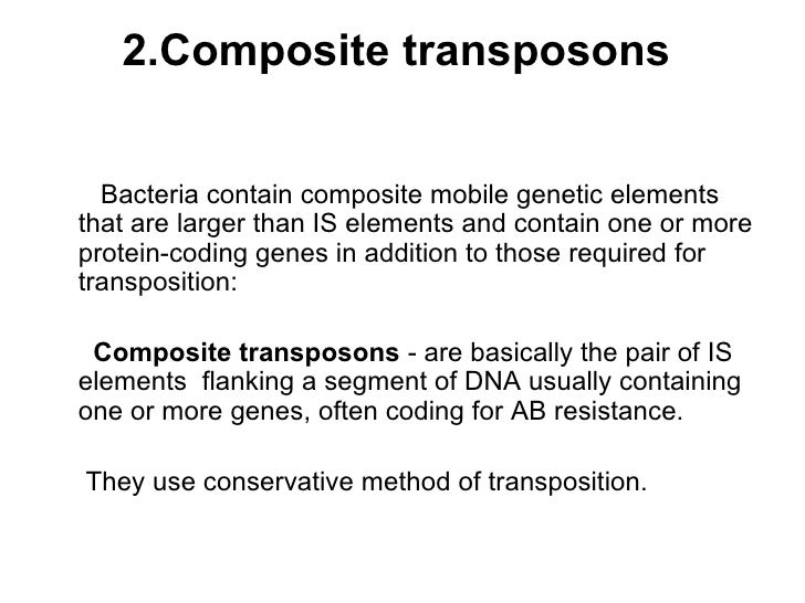 Bacterial Transposons