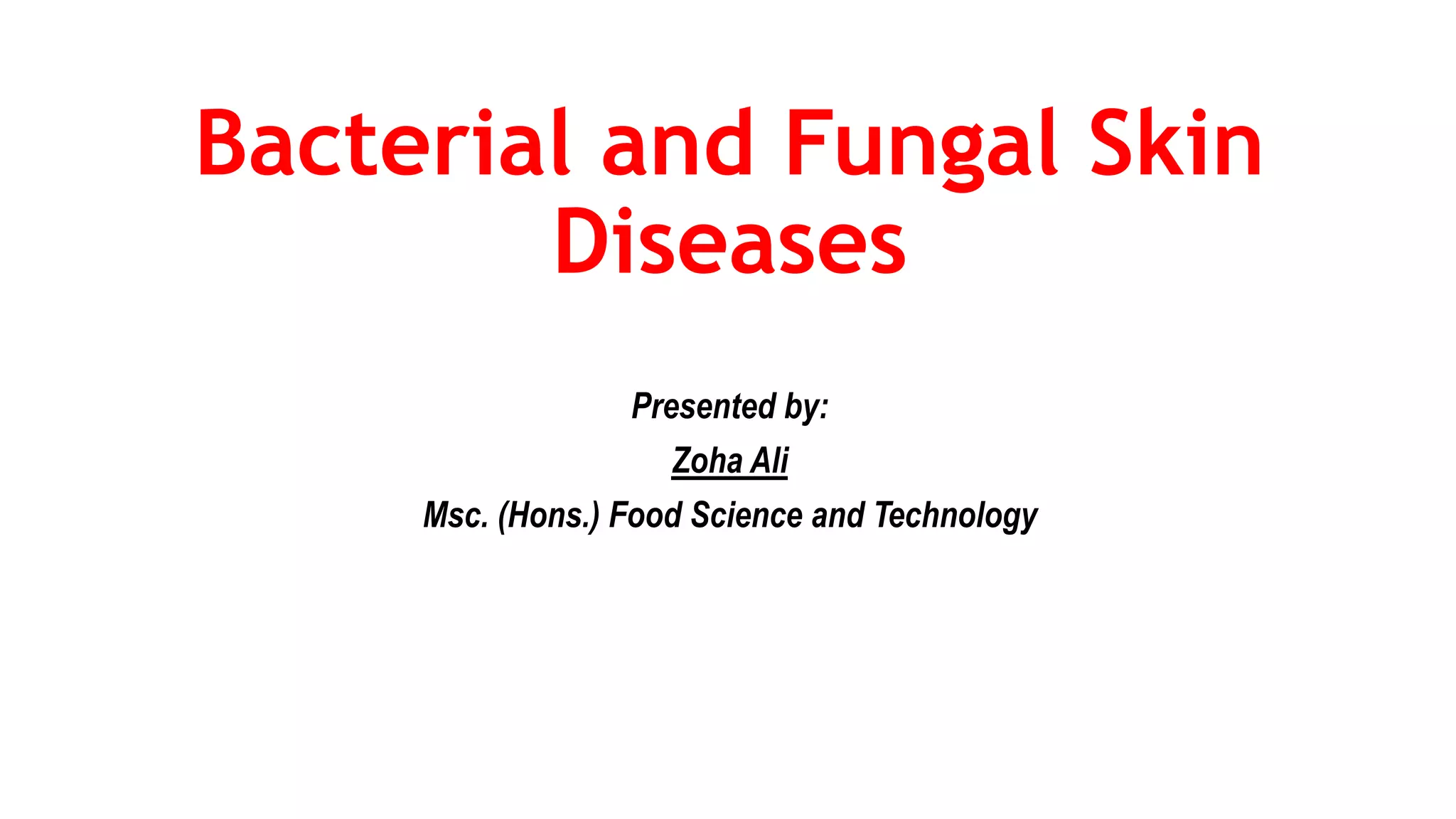Bacterial and Fungal Skin Diseases.pptx