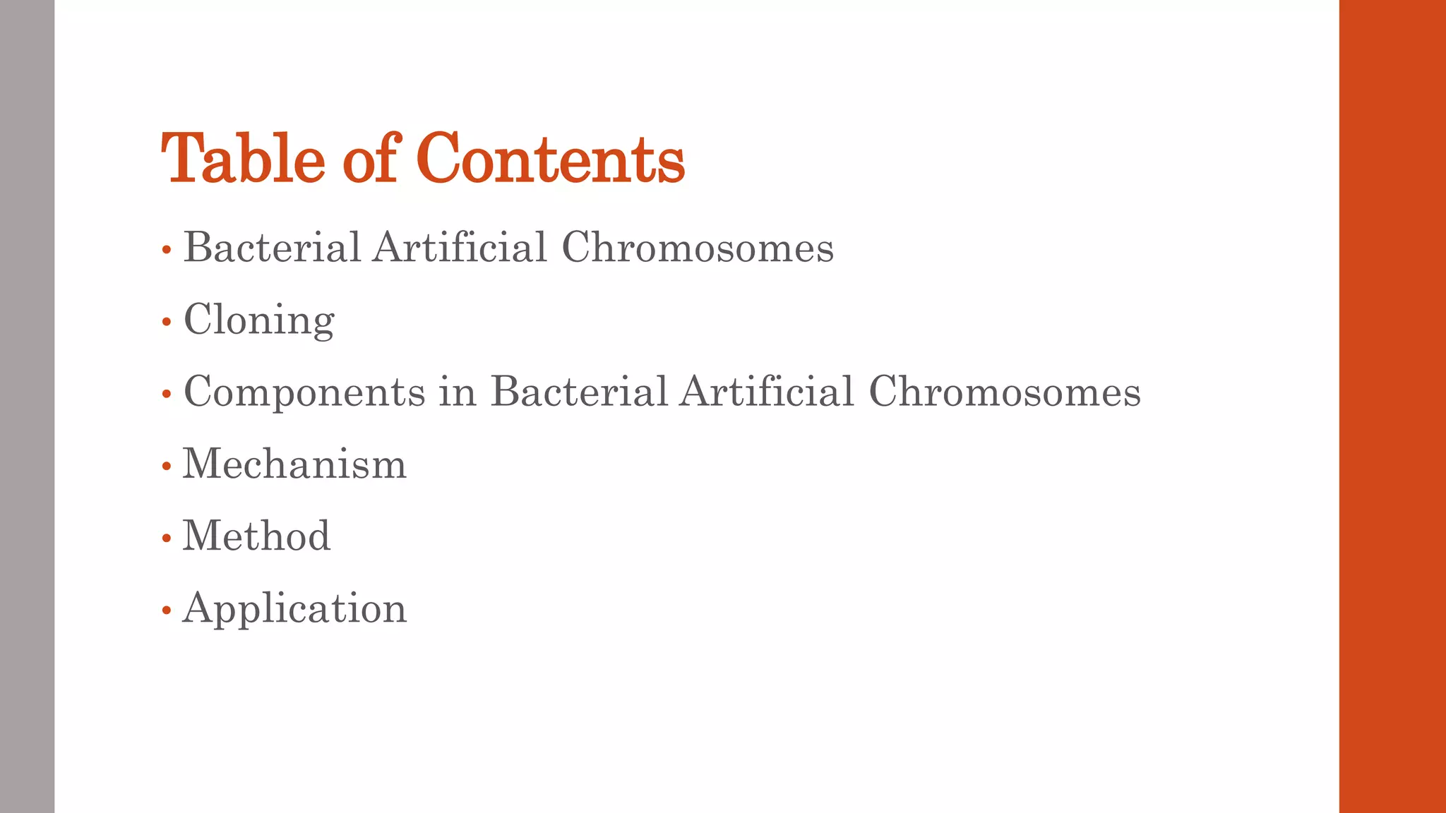Bacterial Artificial Chromosmes.pptx