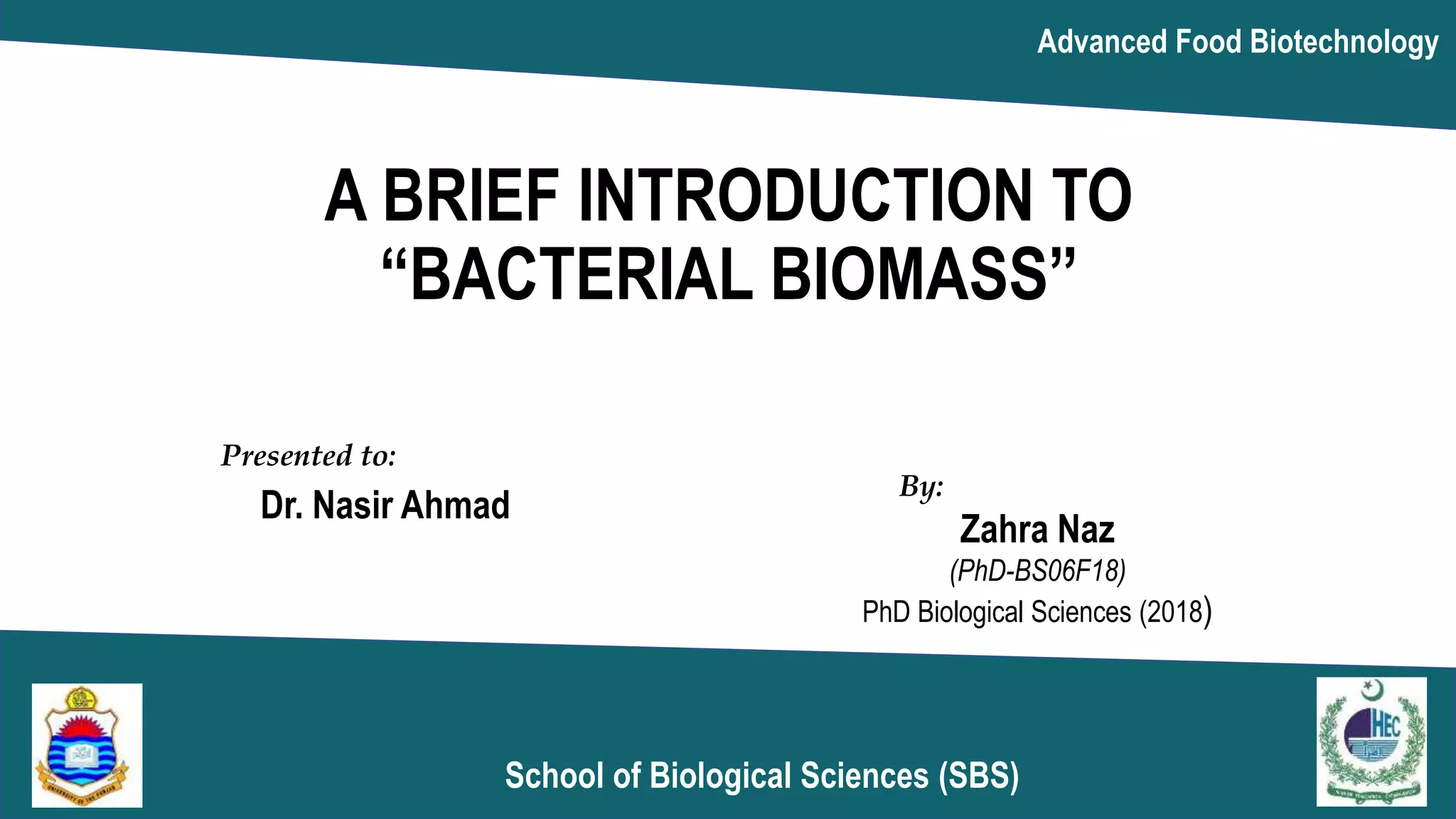 Bacterial biomass | PPTX