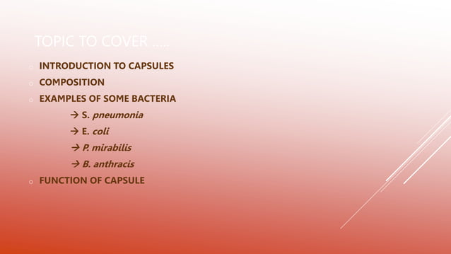 Bacterial Capsules: Introduction, Examples and Functions | PPTX ...