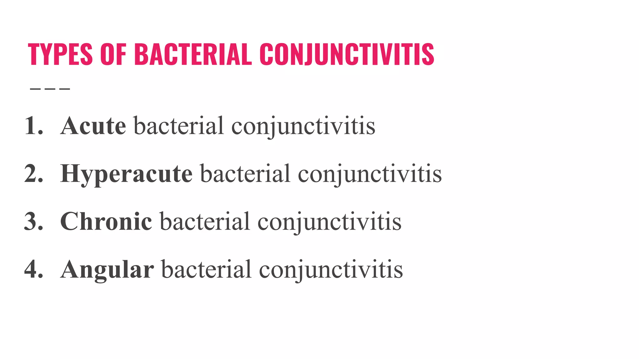 Bacterial conjunctivitis Ophthalmology | PDF