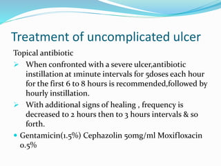 Bacterial corneal ulcer | PPTX