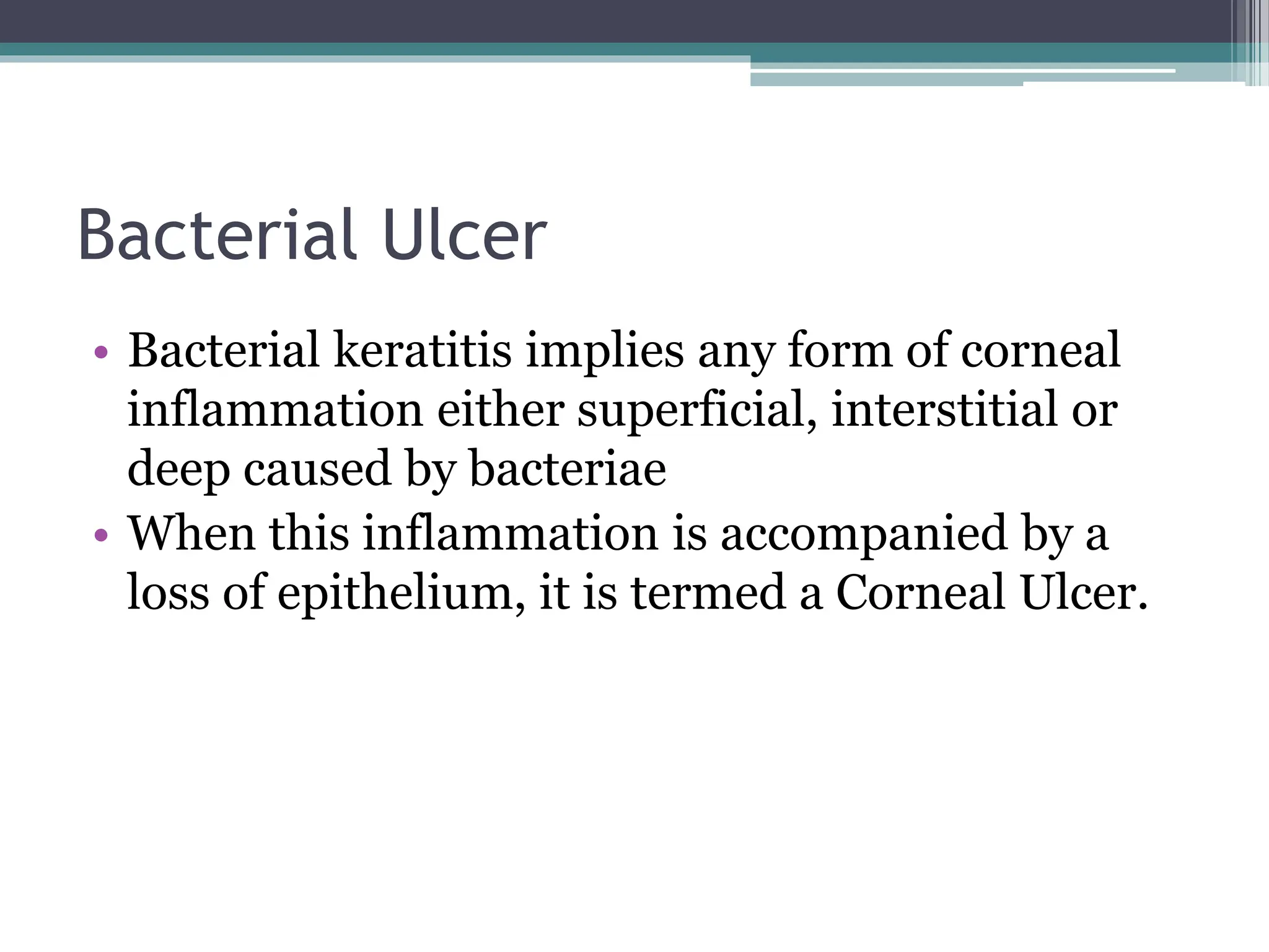 Bacterial corneal ulcer (2).pptx CORNEA | PPTX