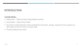 Bacterial culture media | PPTX