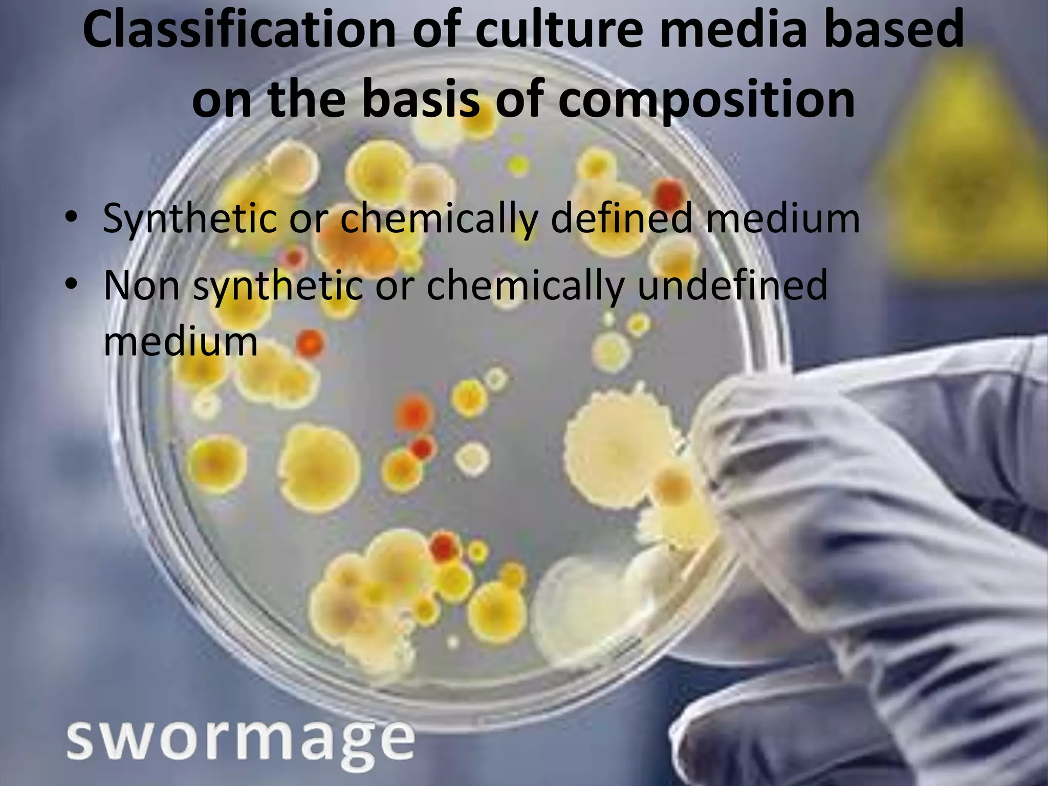 Bacterial culture media by sworna | PPTX