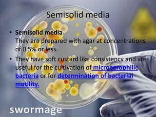 Bacterial culture media by sworna | PPTX