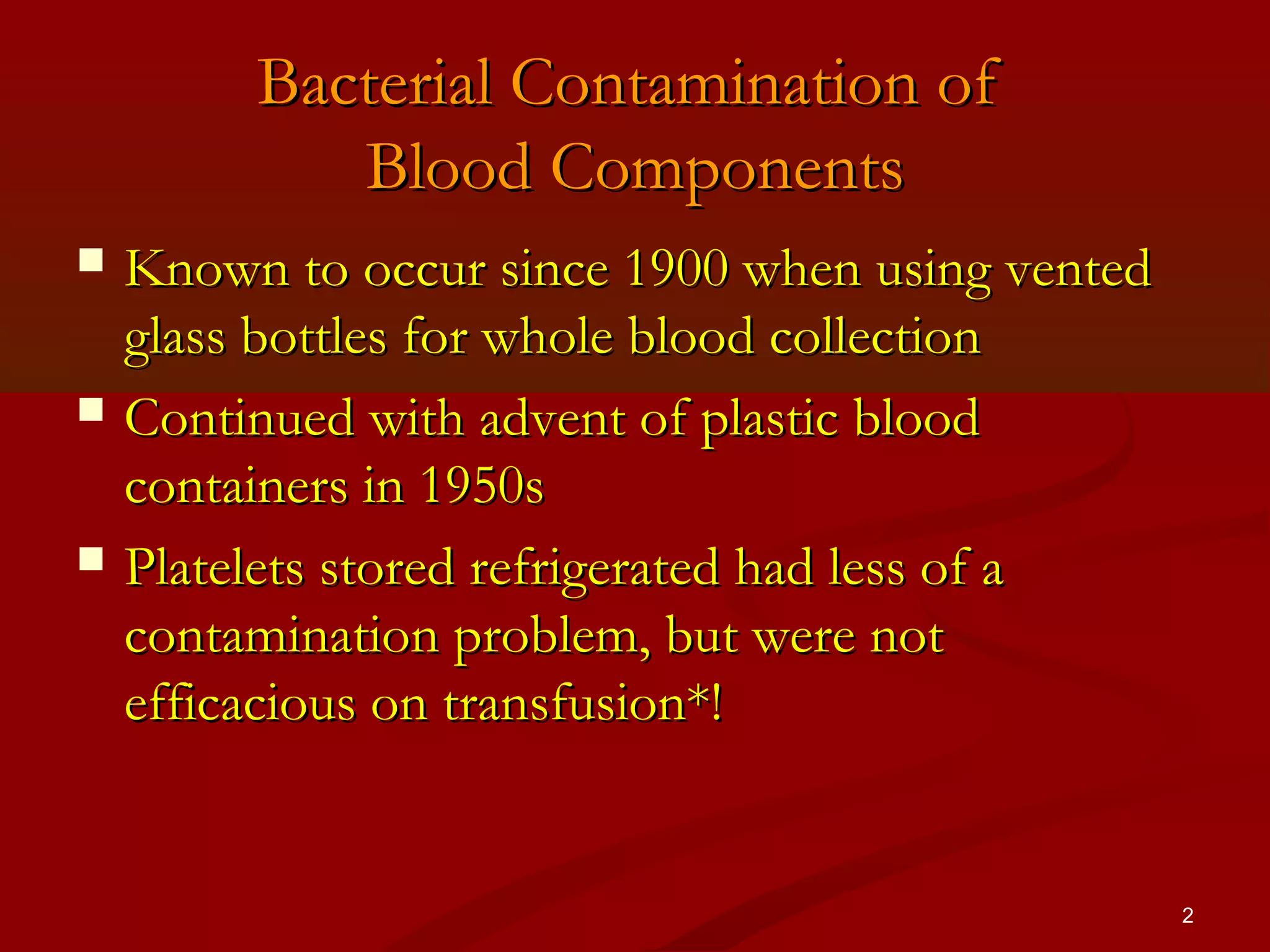 Bacterial detection of platelets | PPT