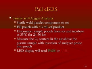 Bacterial detection of platelets | PPT