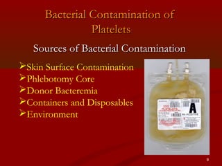 Bacterial detection of platelets | PPT