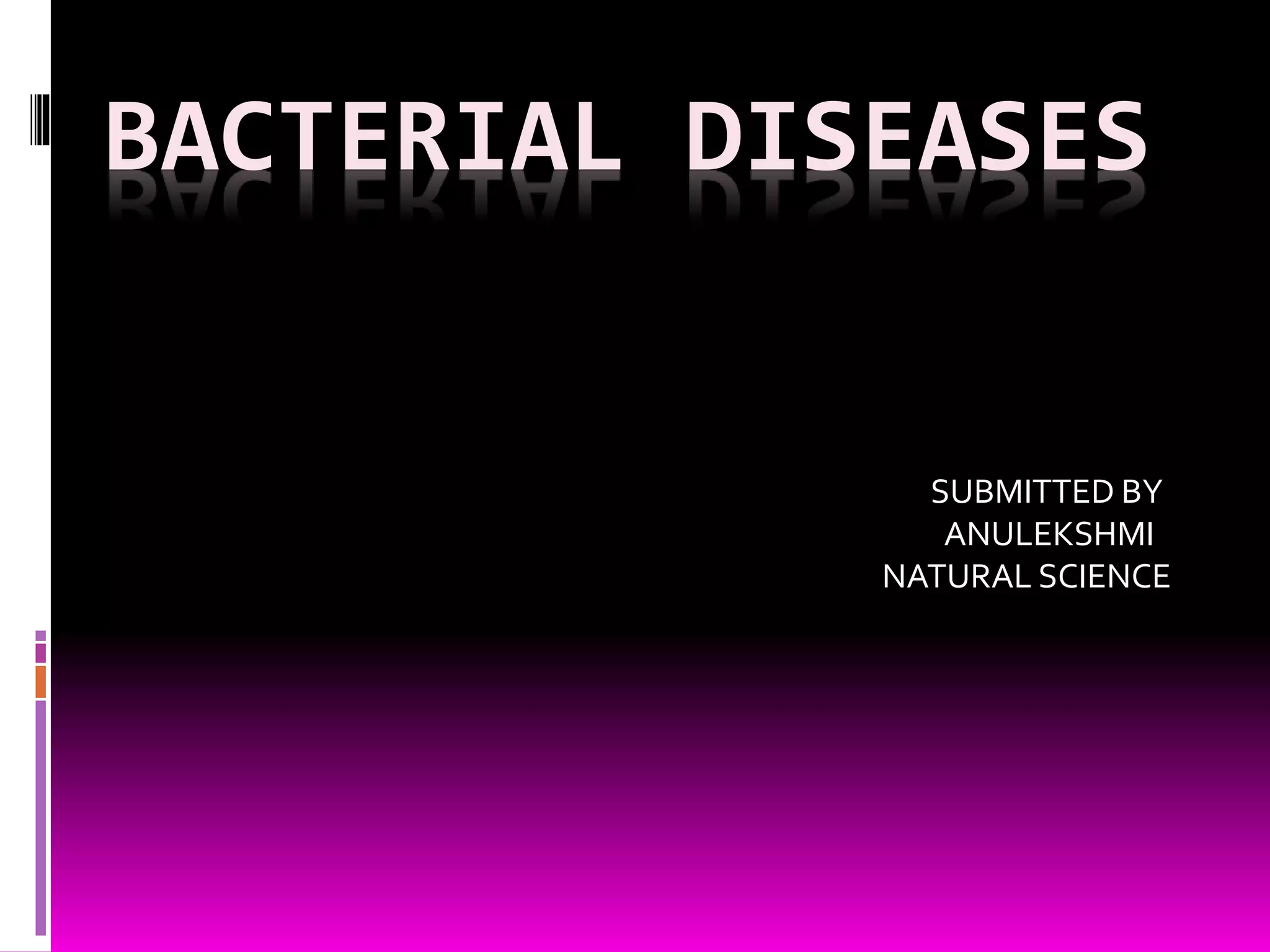 Bacterial diseases | PPT