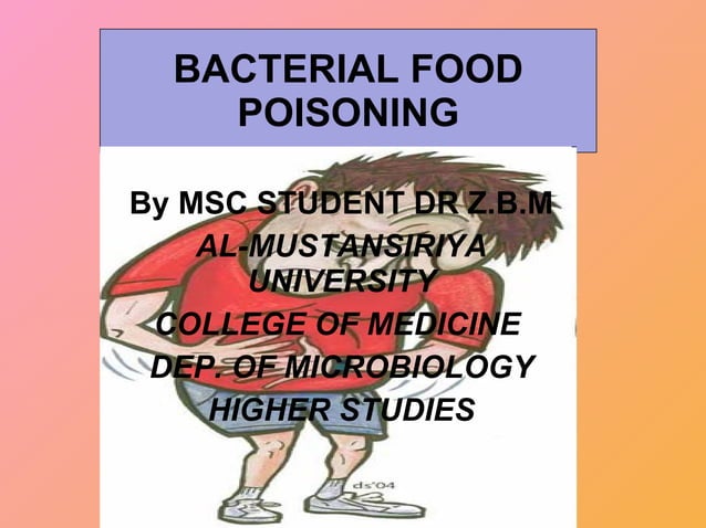 Bacterial food poisoning | PPT | Digestive Disorders | Diseases and ...