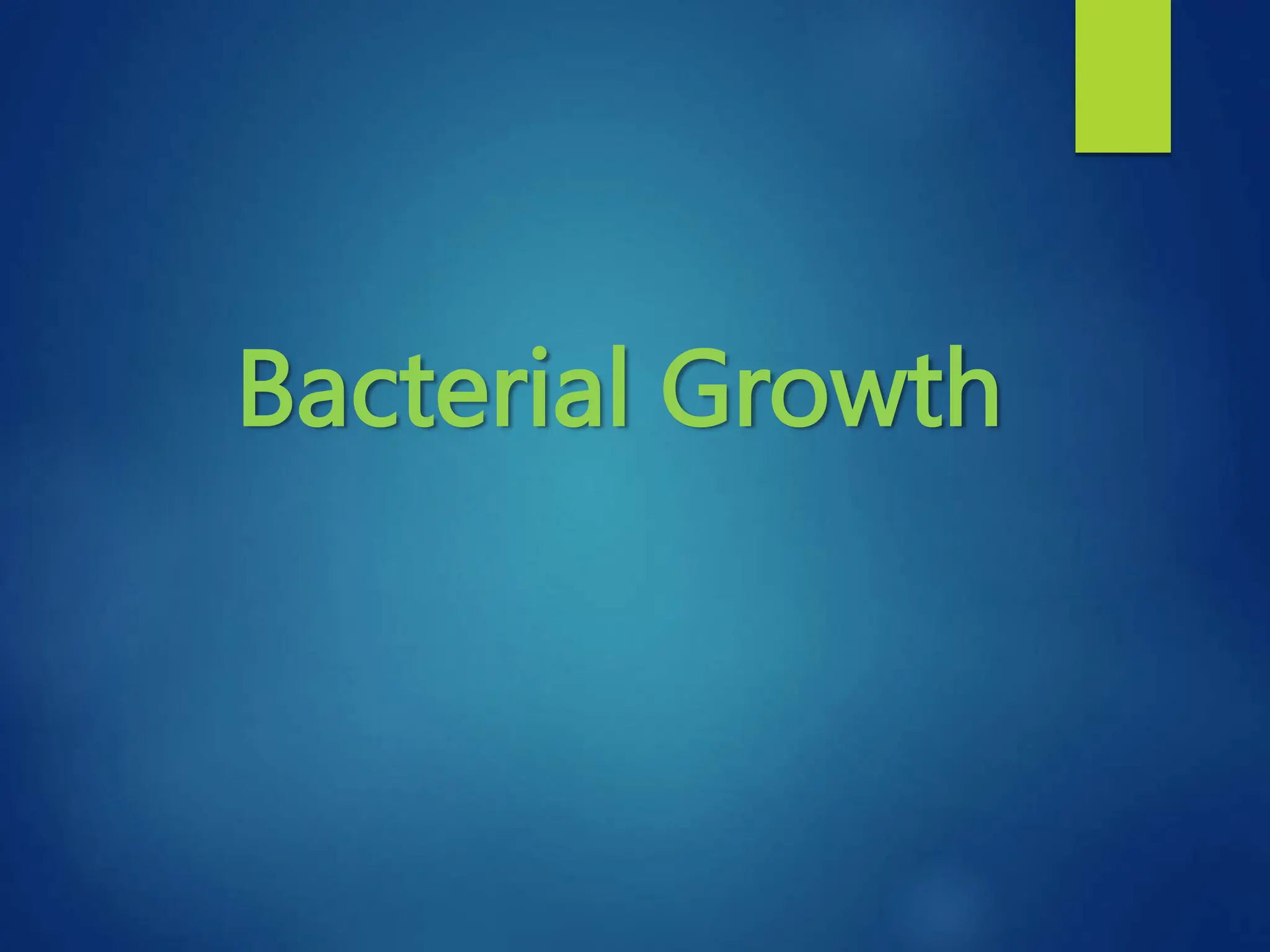bacterial growth microbiology presentation | PPTX | Biological Sciences ...