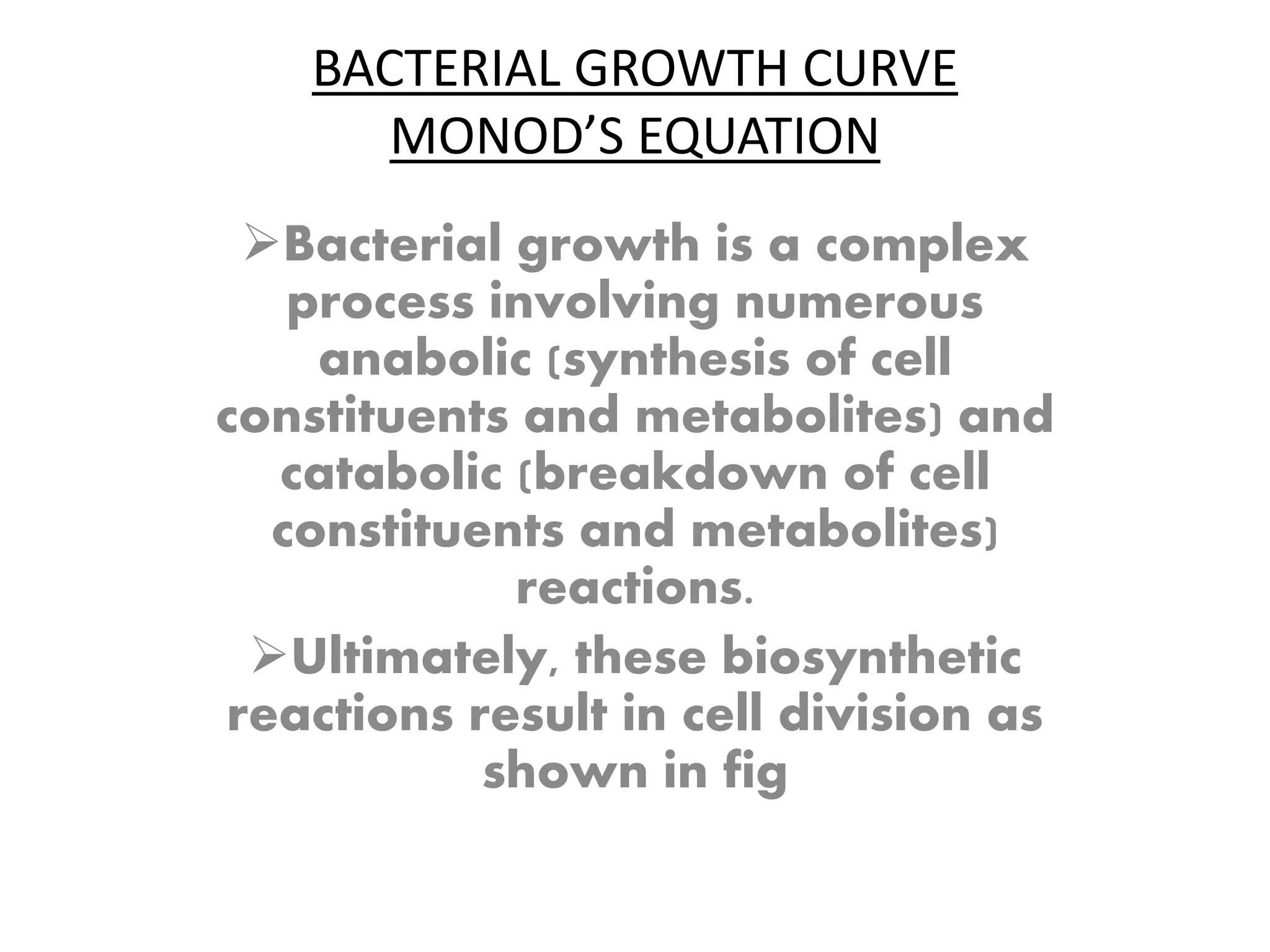 Bacterial growth curve monods equation | PPTX