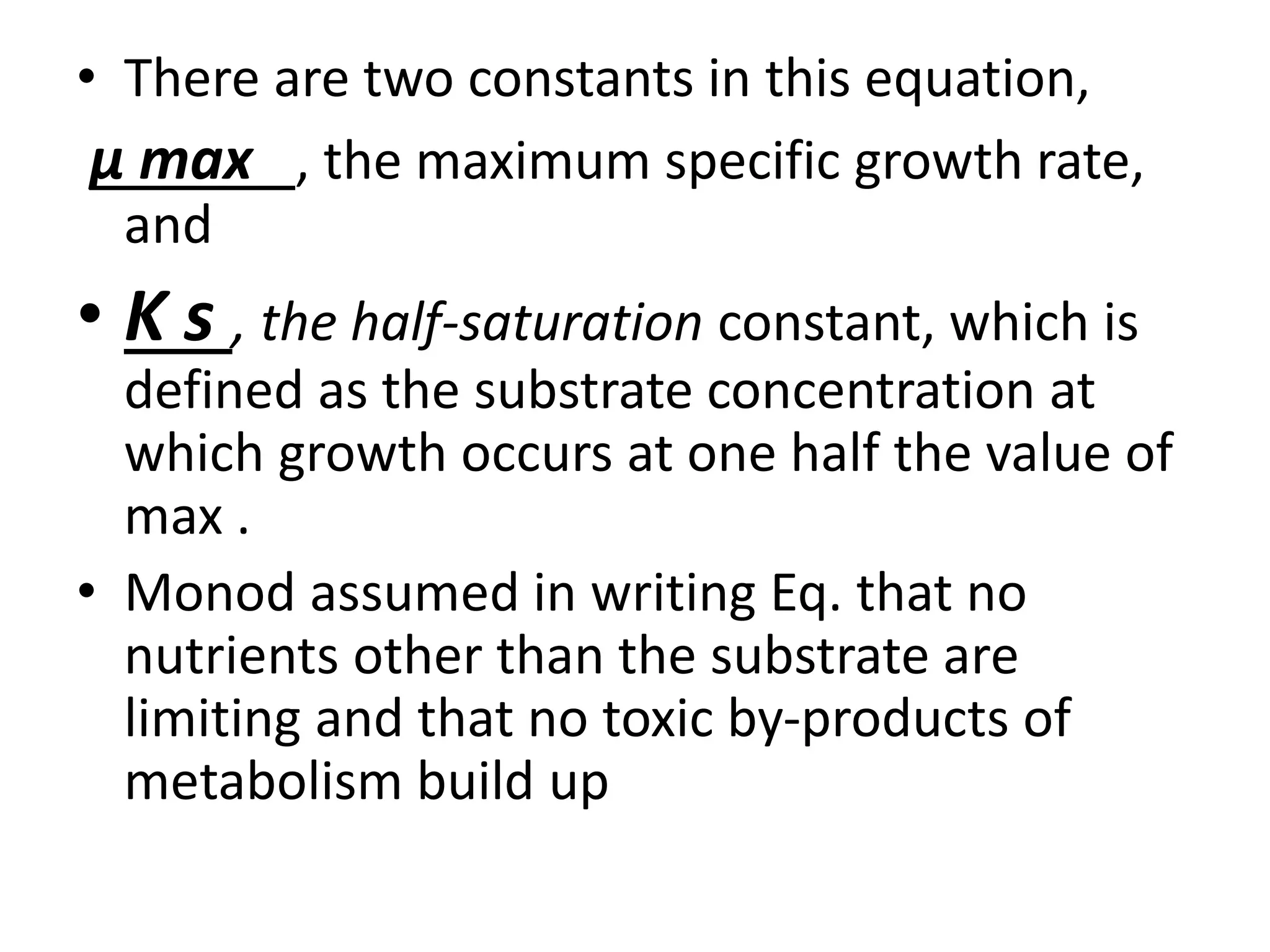 Bacterial growth curve monods equation | PPTX