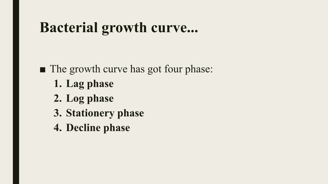 Bacterial growth curve | PPTX