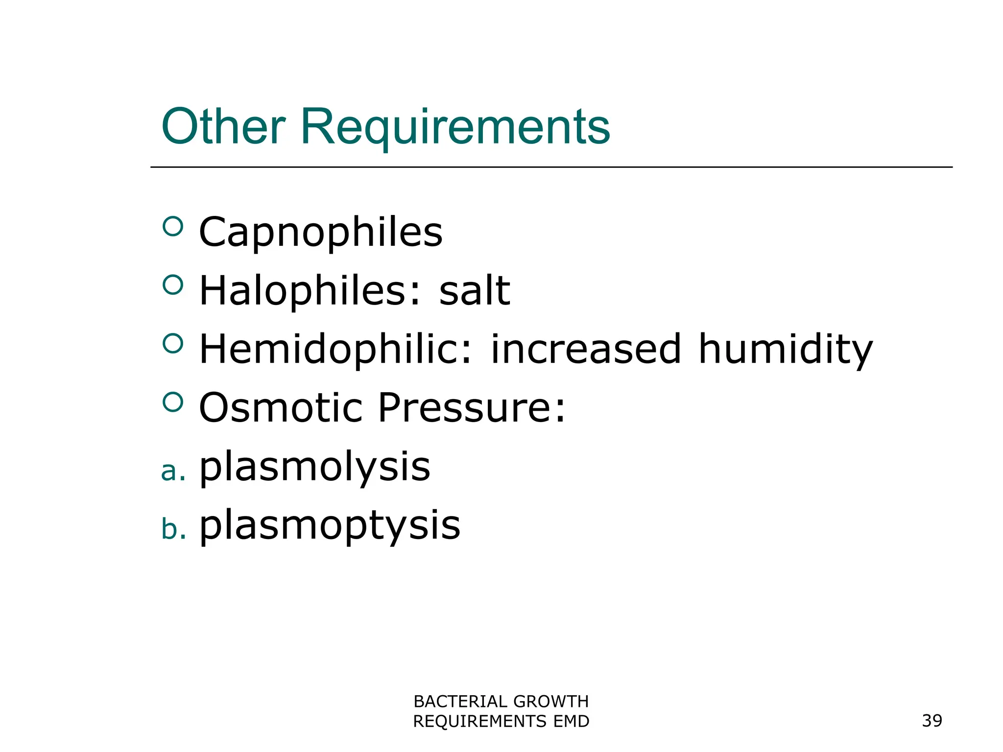 BASIC INTRODUCTION BACTERIAL GROWTH REQUIREMENTS.ppt
