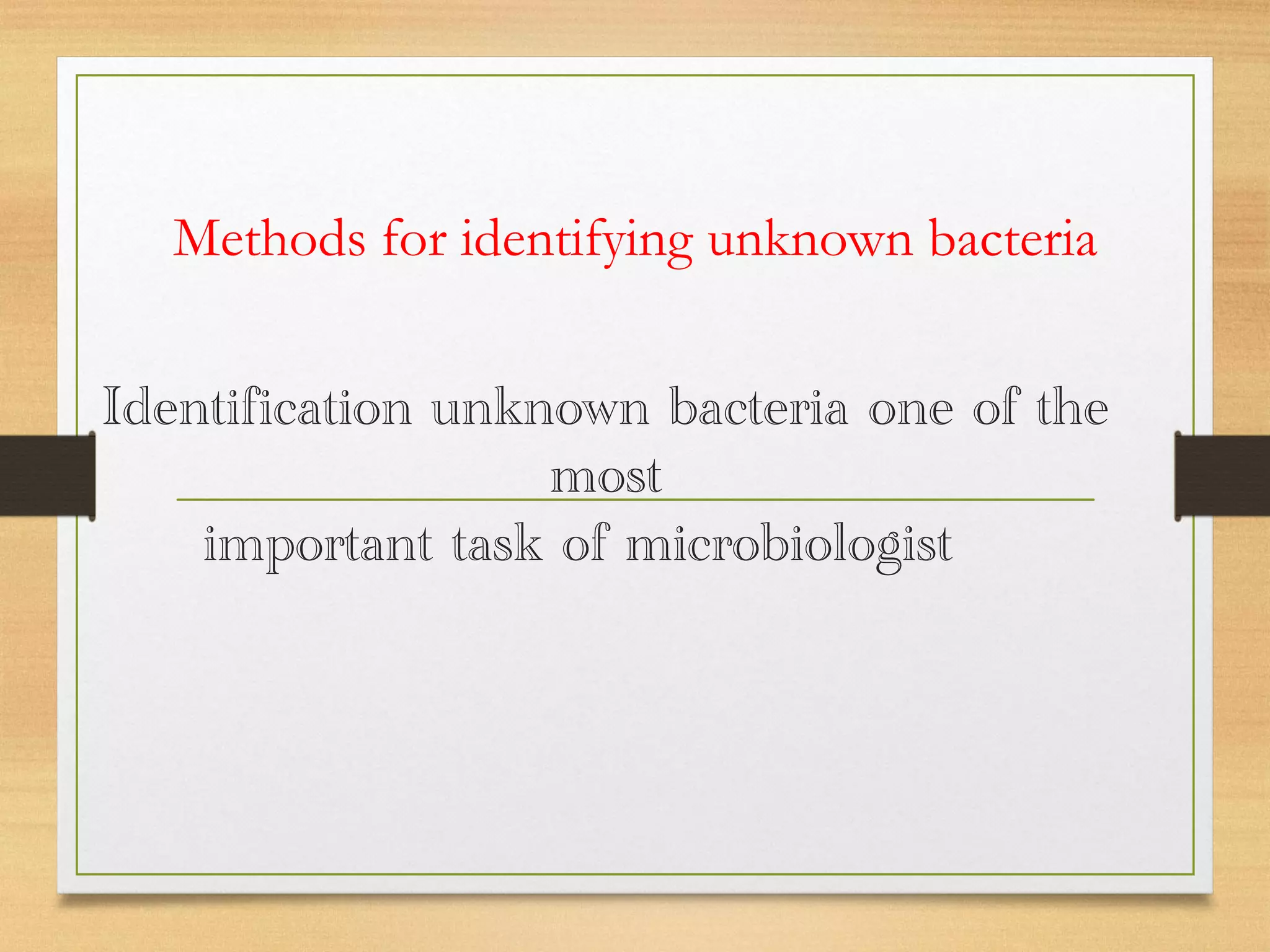 Bacterial identification | PPT