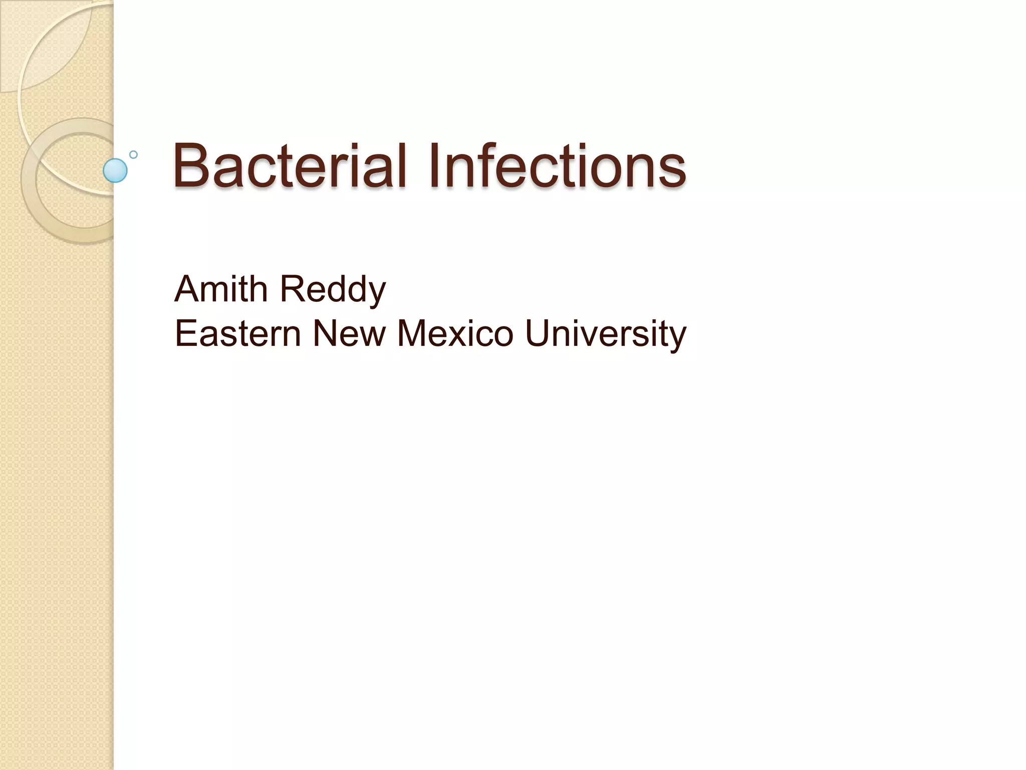 Bacterial infections | PPTX