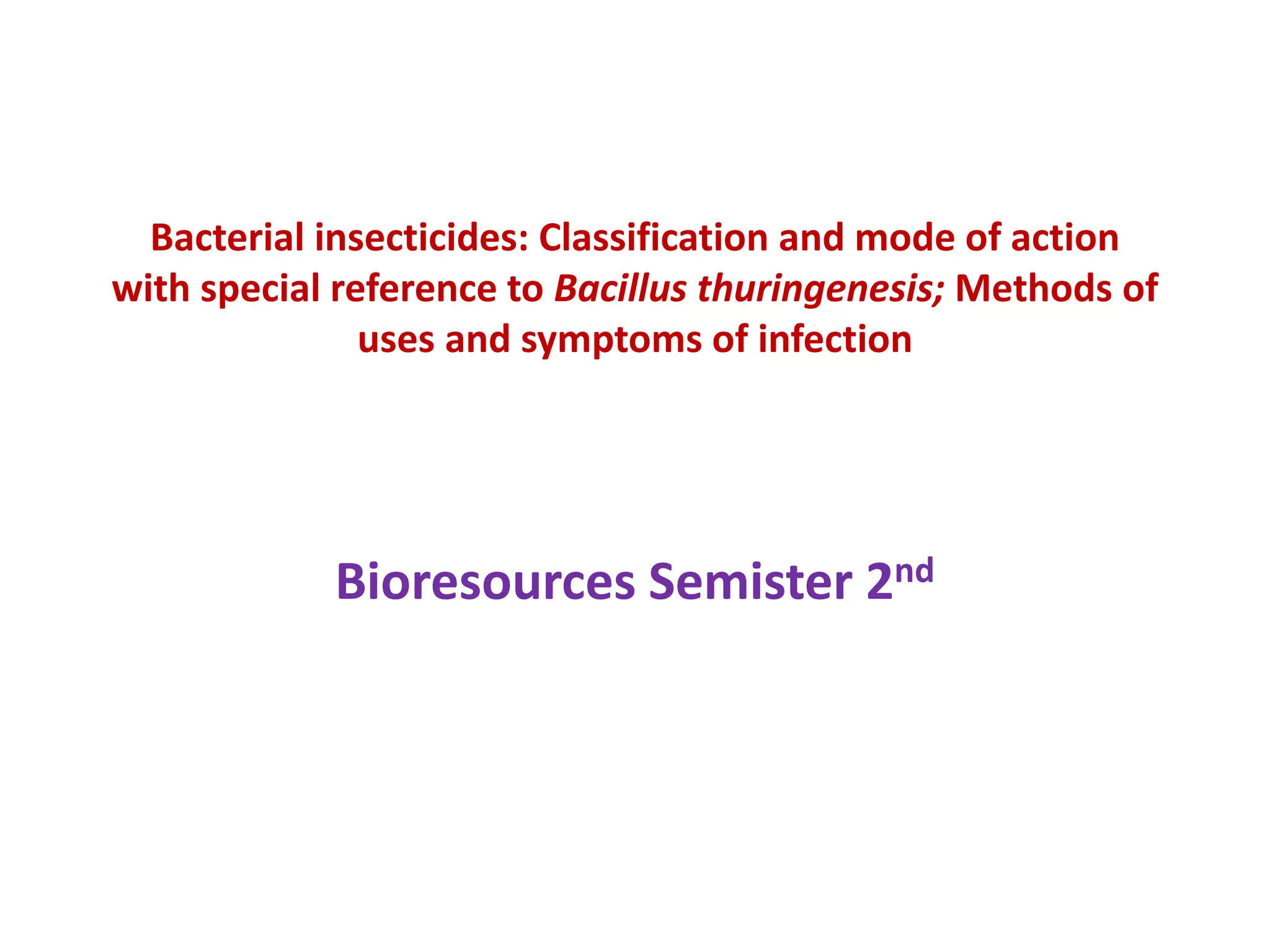 Bacterial insecticides.ppt