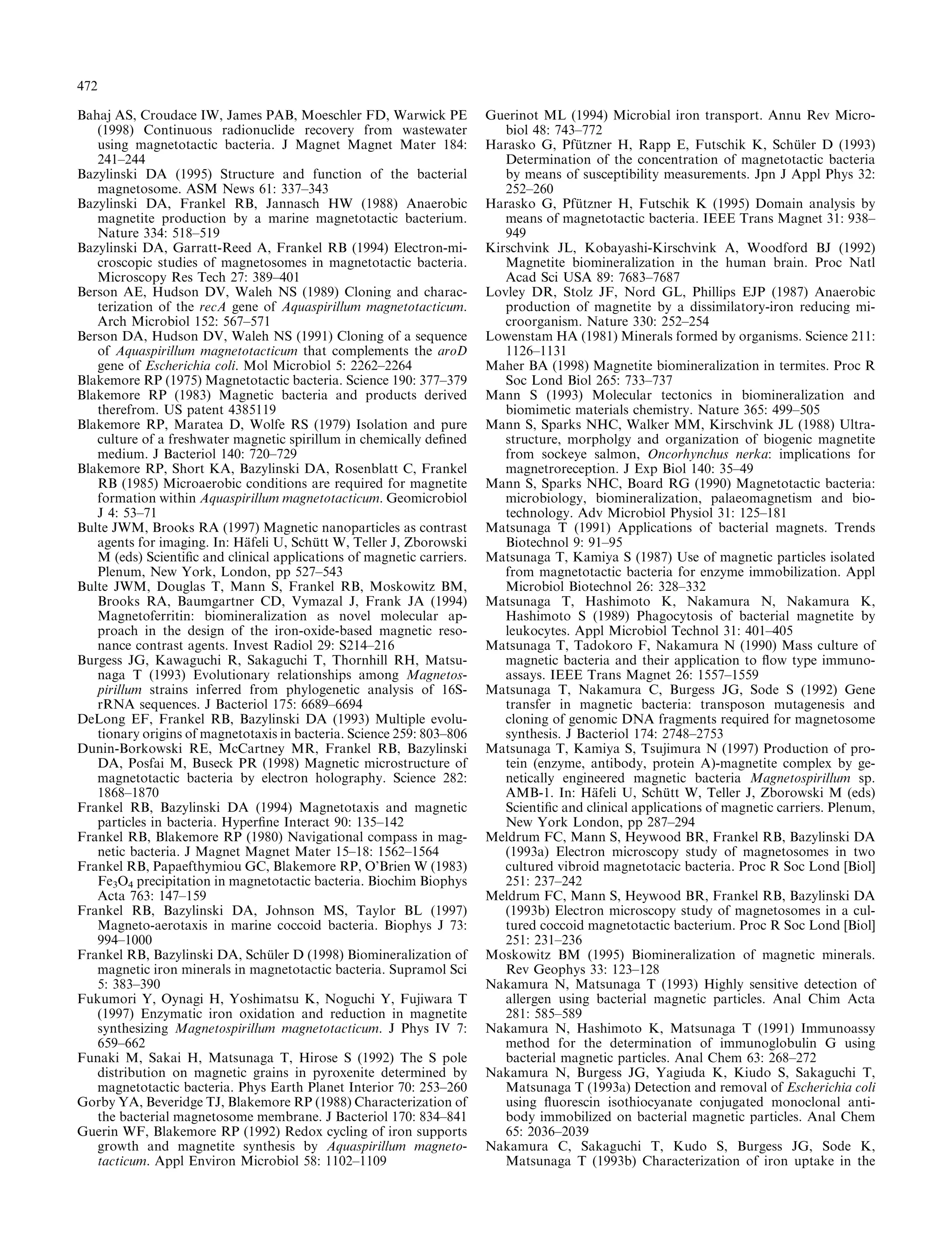 Bacterial magnetosomes. microbiology, biomineralization and ...