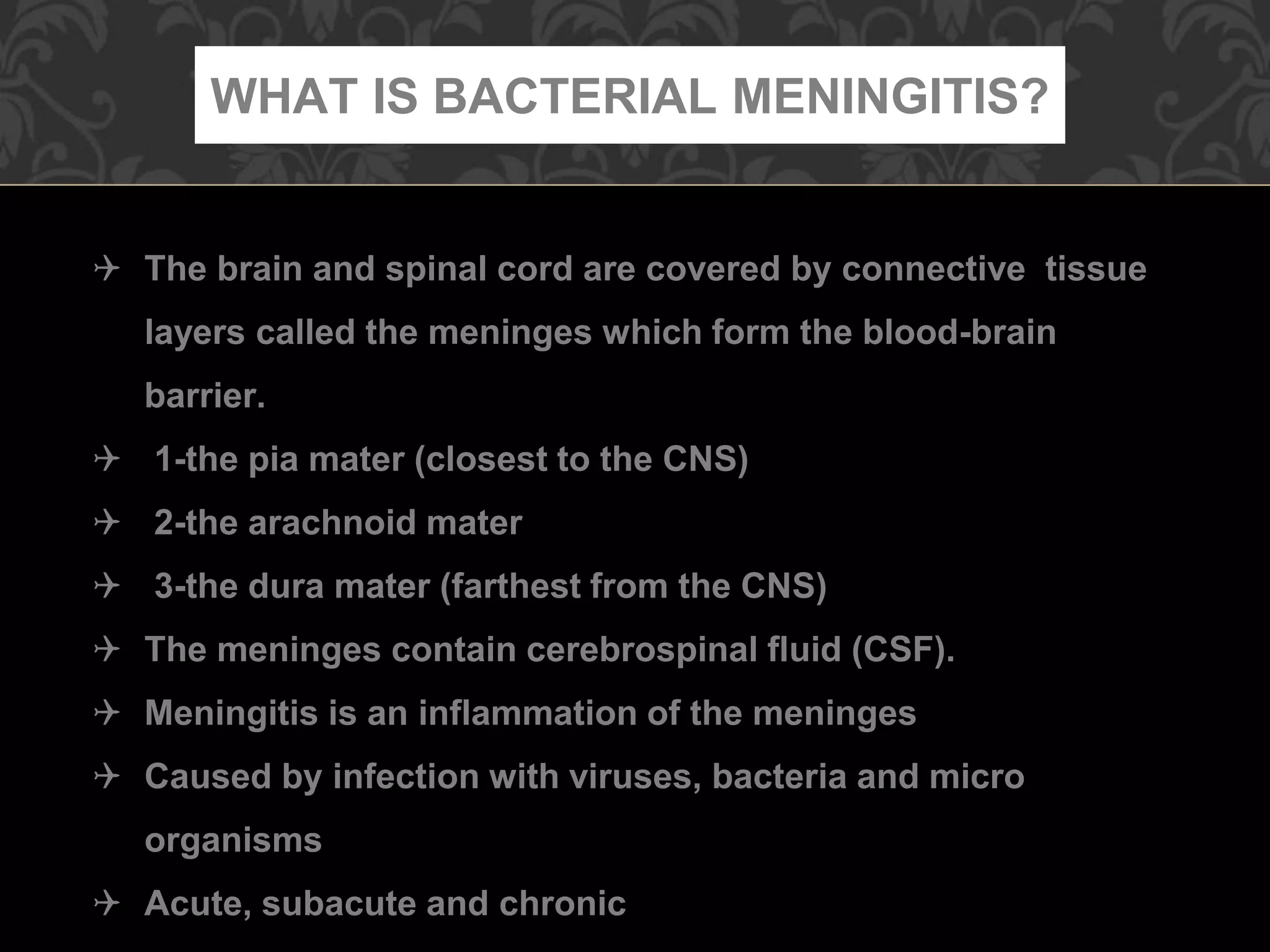 Bacterial meningitis | PPTX