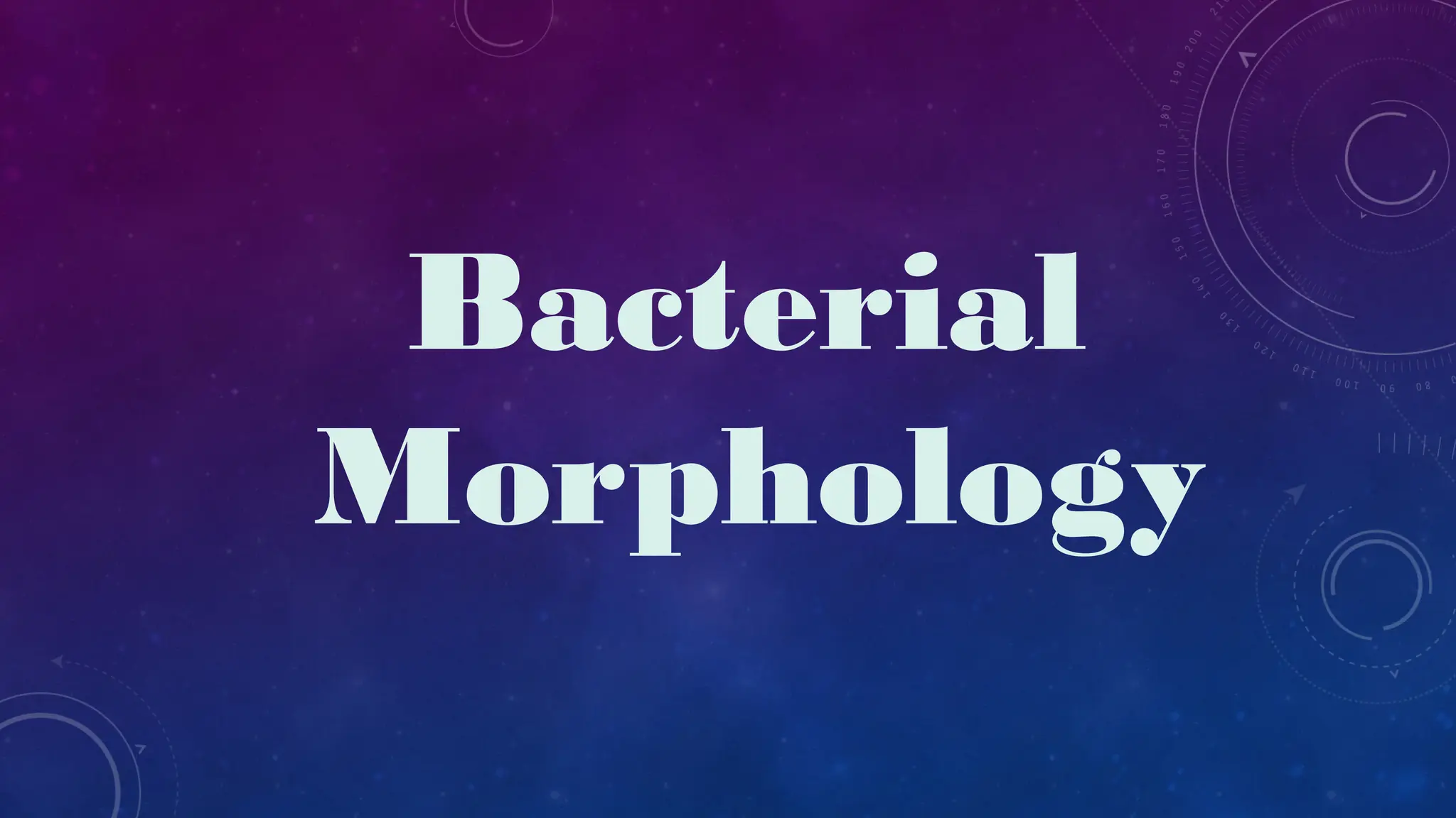 Medical Bacteriology - Bacterial Morphology | PPT