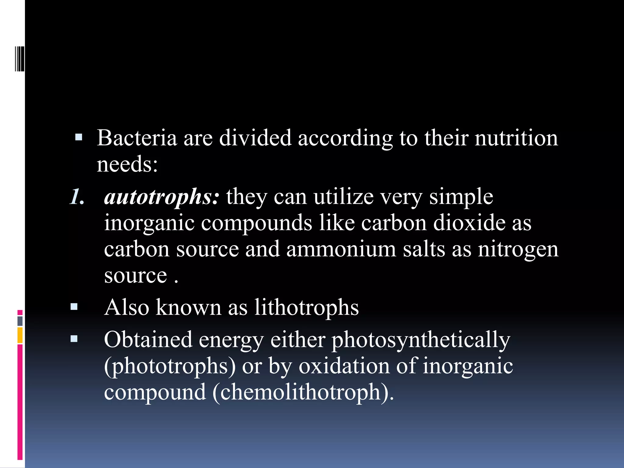 Bacterial nutrition | PPTX