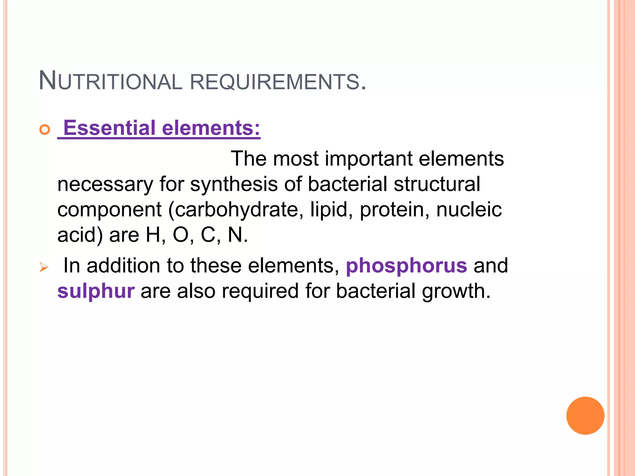 Bacterial nutrition and its component | PPTX