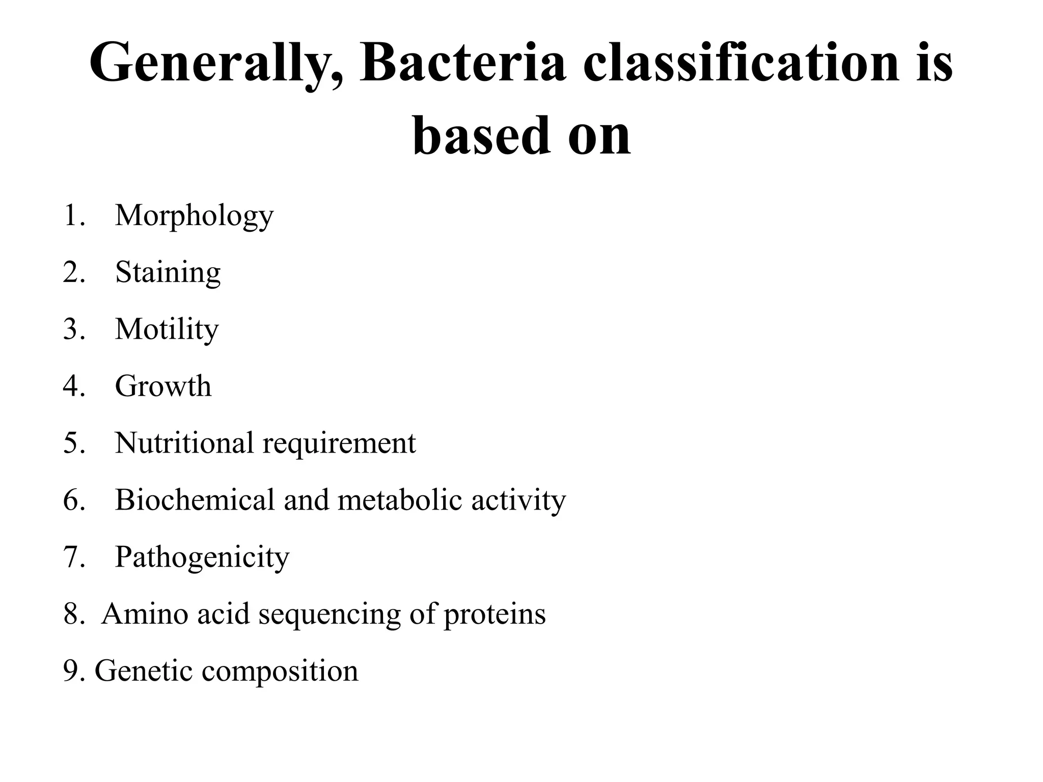 Bacterial of Classification.pptx | Biological Sciences | Science
