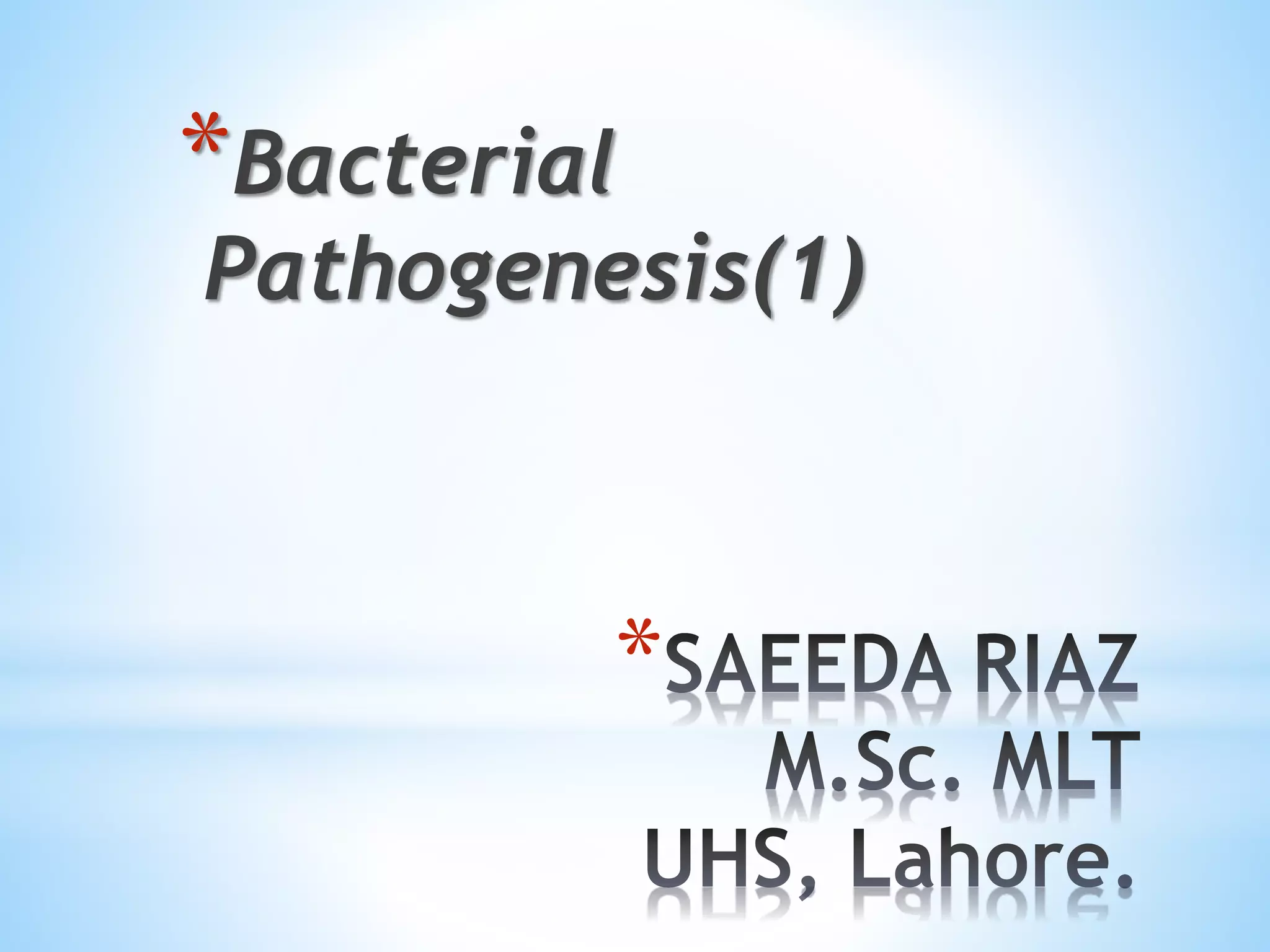 Bacterial Pathogenesis | PPTX