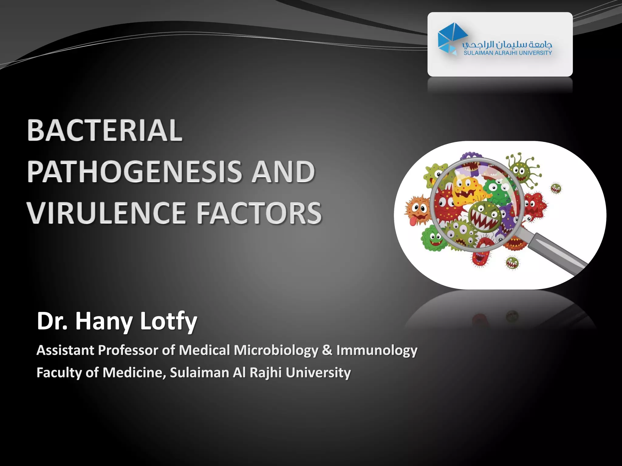 Bacterial Pathogenesis and Virulence Factors | PDF
