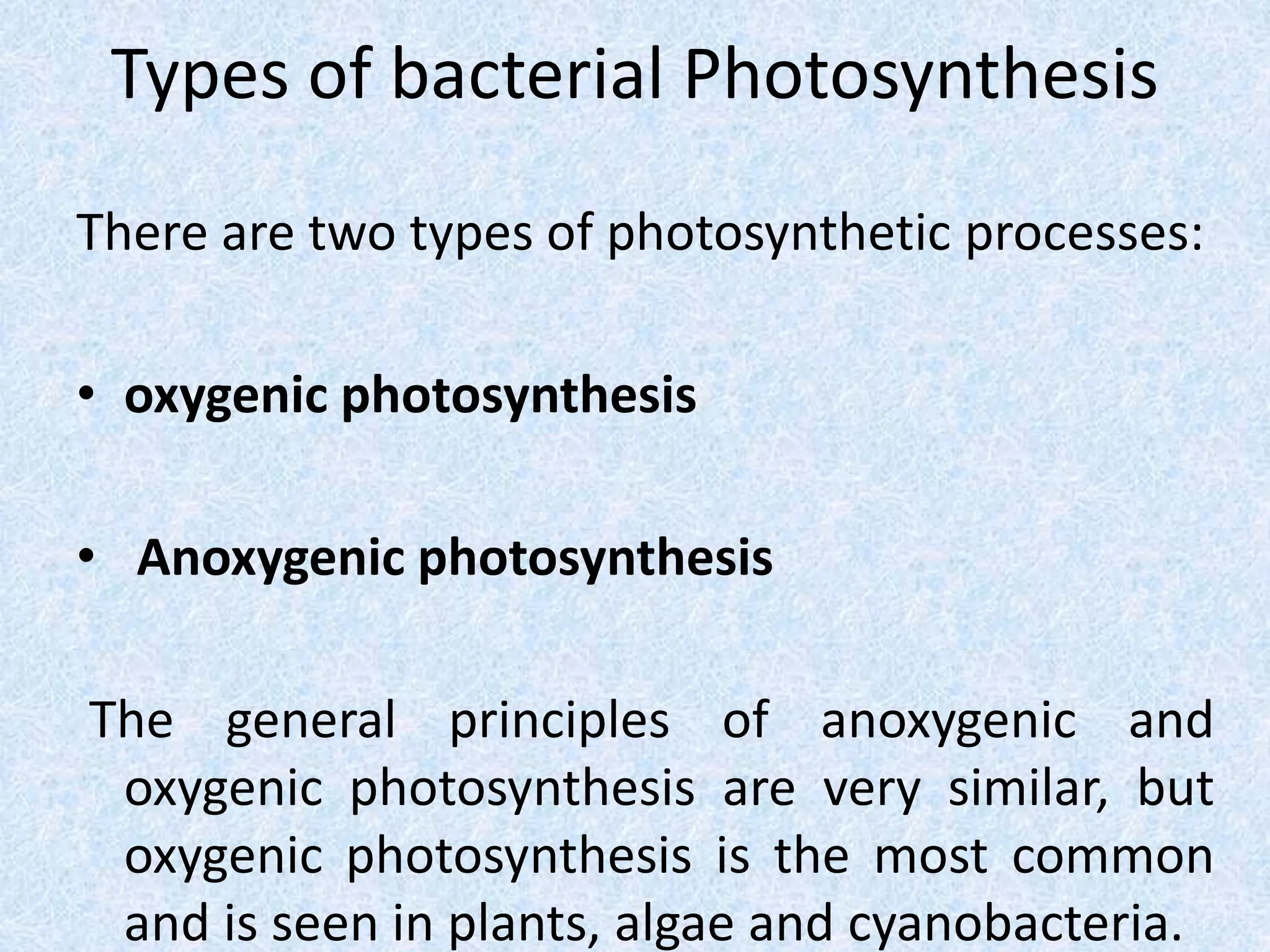 Bacterial photosynthesis 2020 | PPT