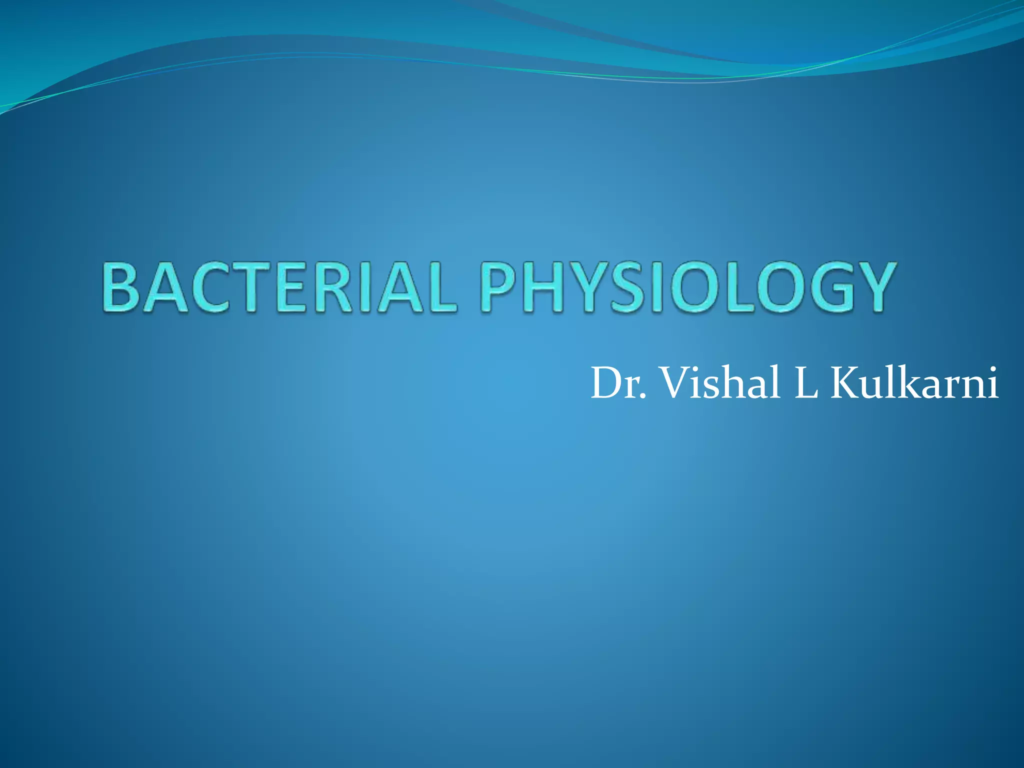 bacterial physiology | PDF