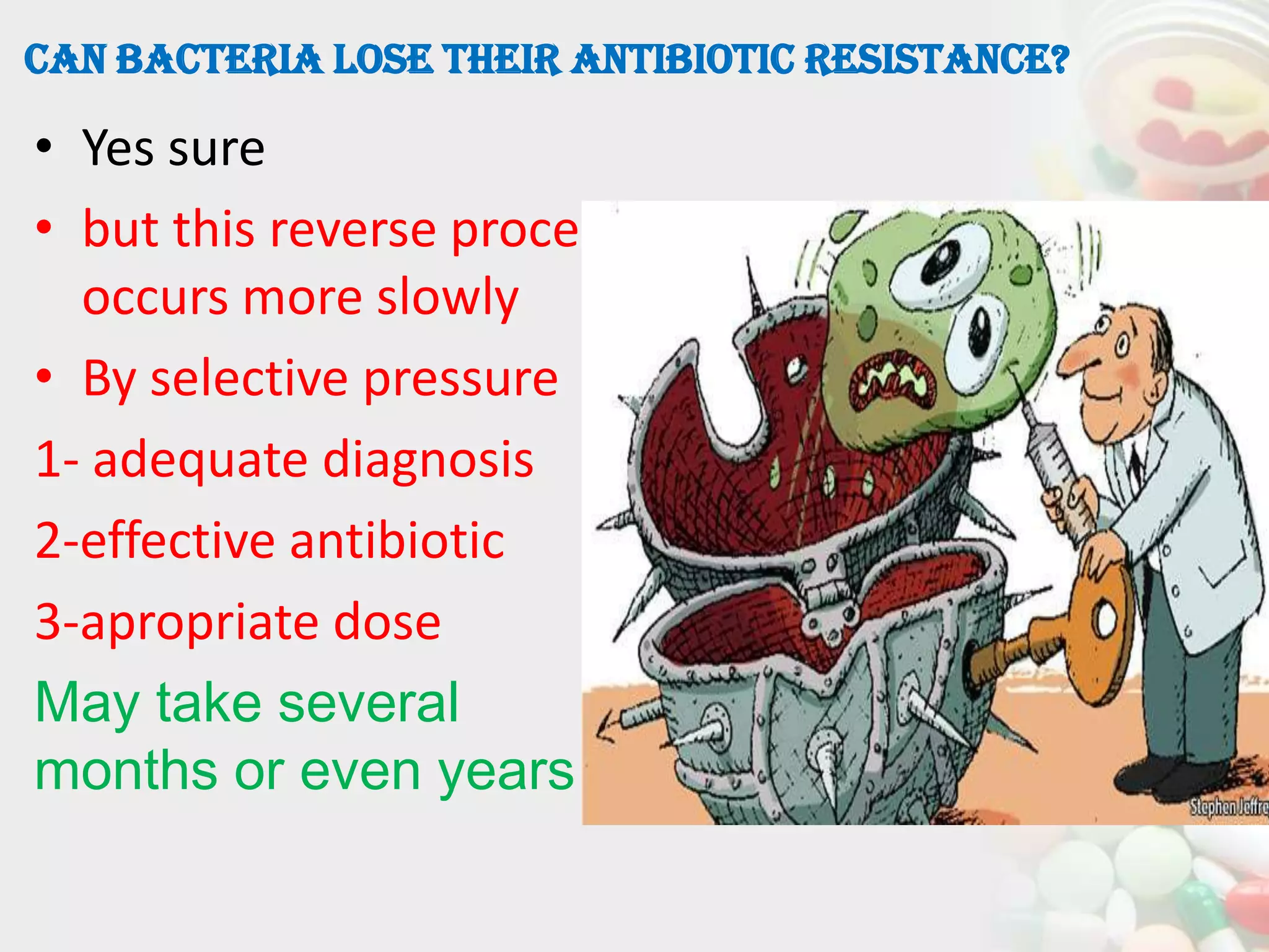 Bacterial resistance against antibiotics and it’s prevention | PPTX