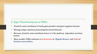 Bacterial secretion system and types .pptx