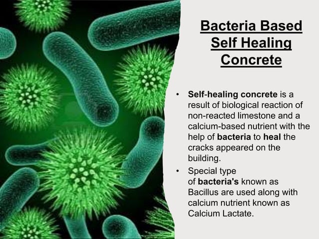 “Bacterial Concrete (or) Self Healing Concrete