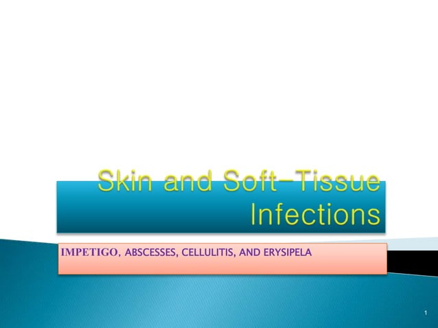 bacterial skin and soft tissue infections.ppt