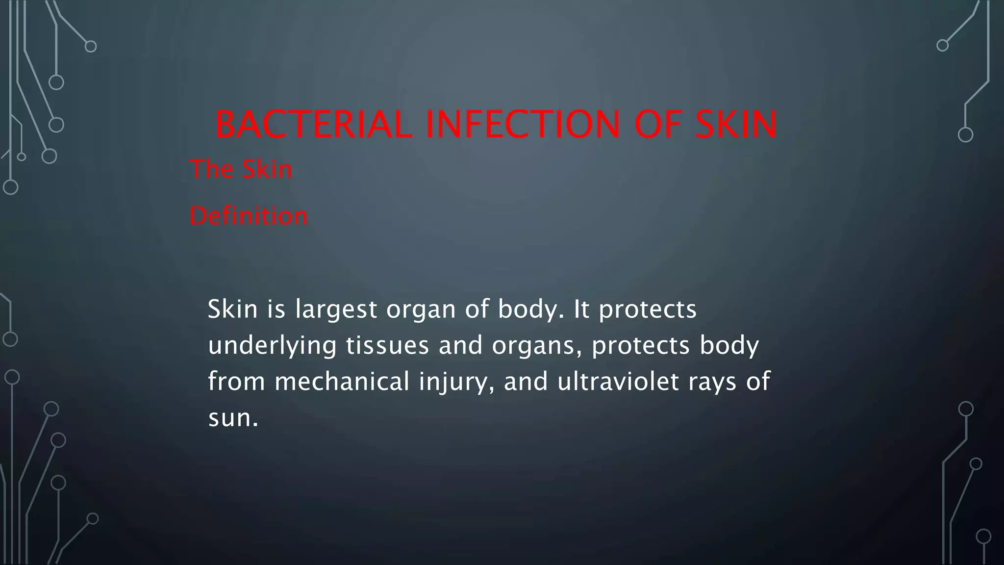 Bacterial Skin Infection Dermatology Ppt
