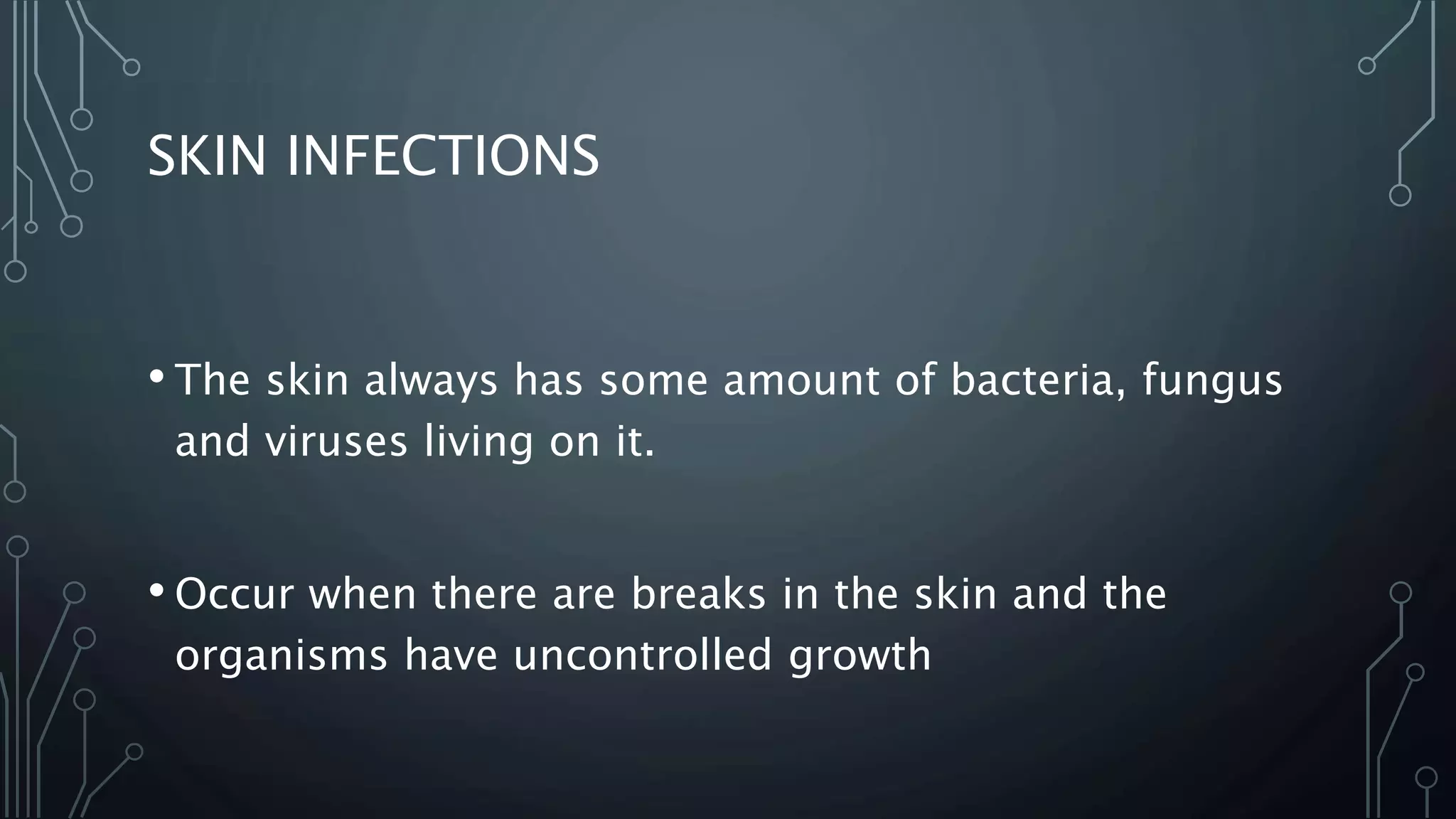 Bacterial skin infection- dermatology | PPTX