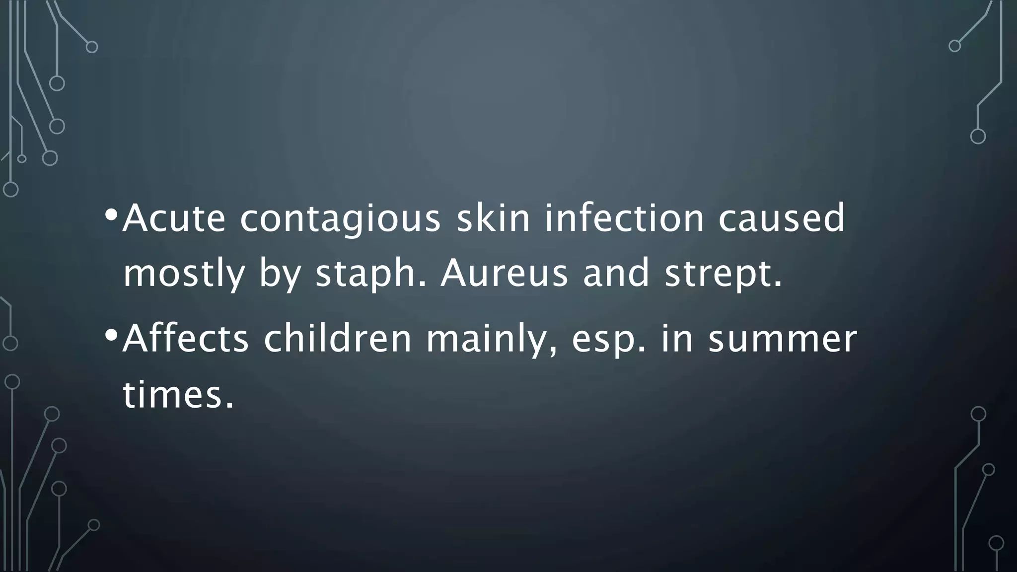 Bacterial skin infection- dermatology | PPTX