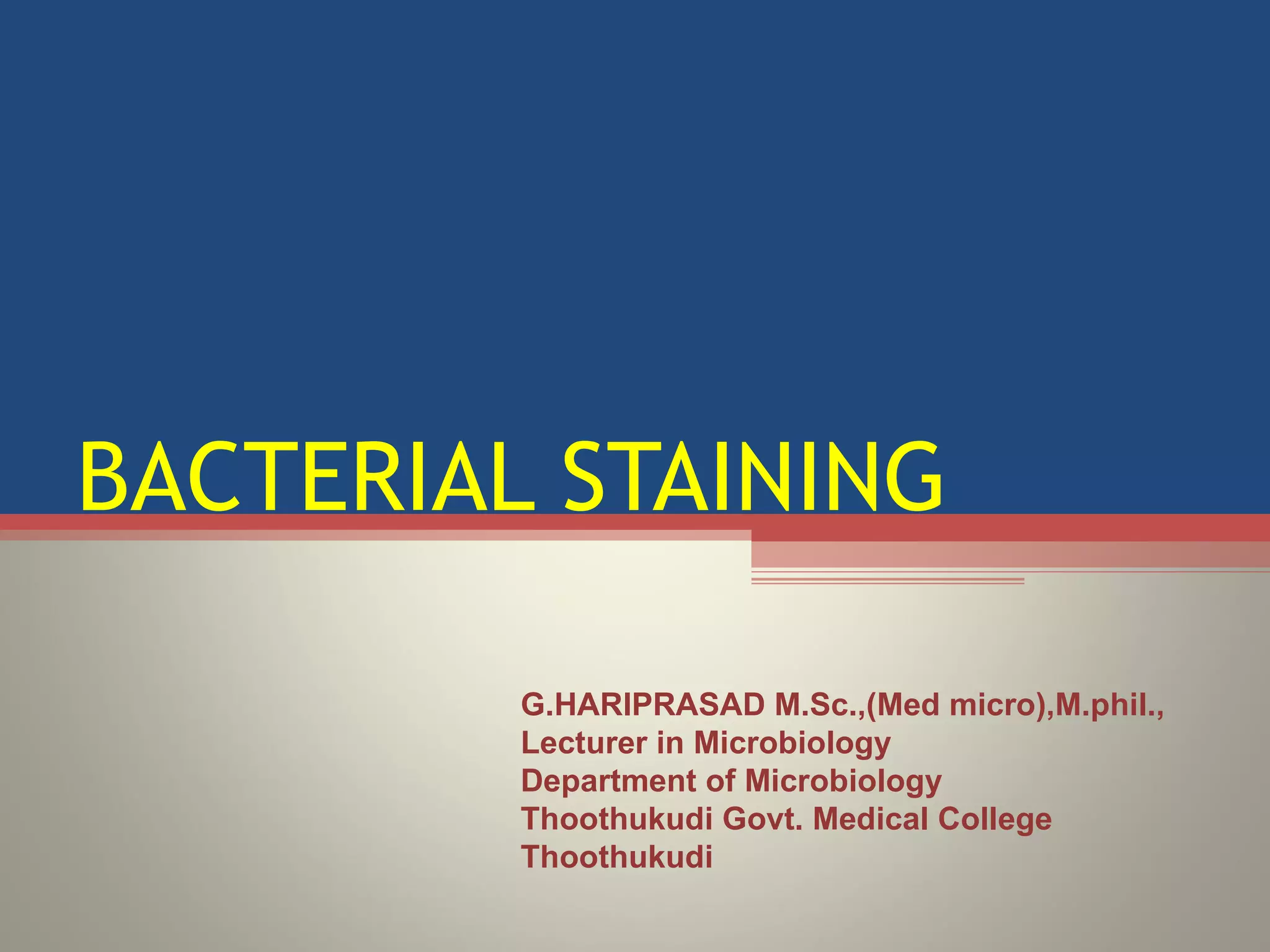 Bacterial staining | PPT