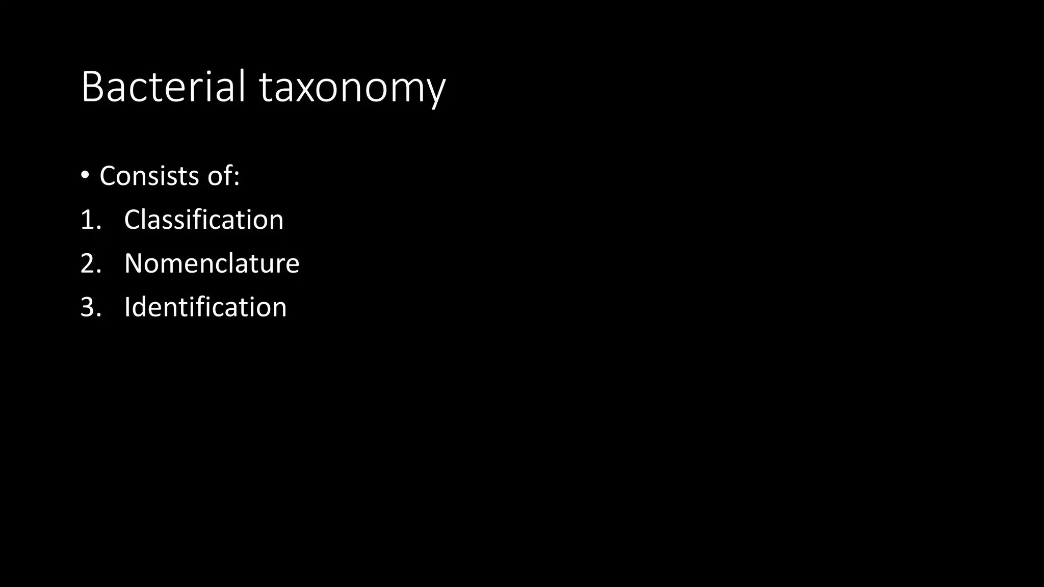 Bacterial taxonomy by Dr. Himanshu Khatri | PPTX