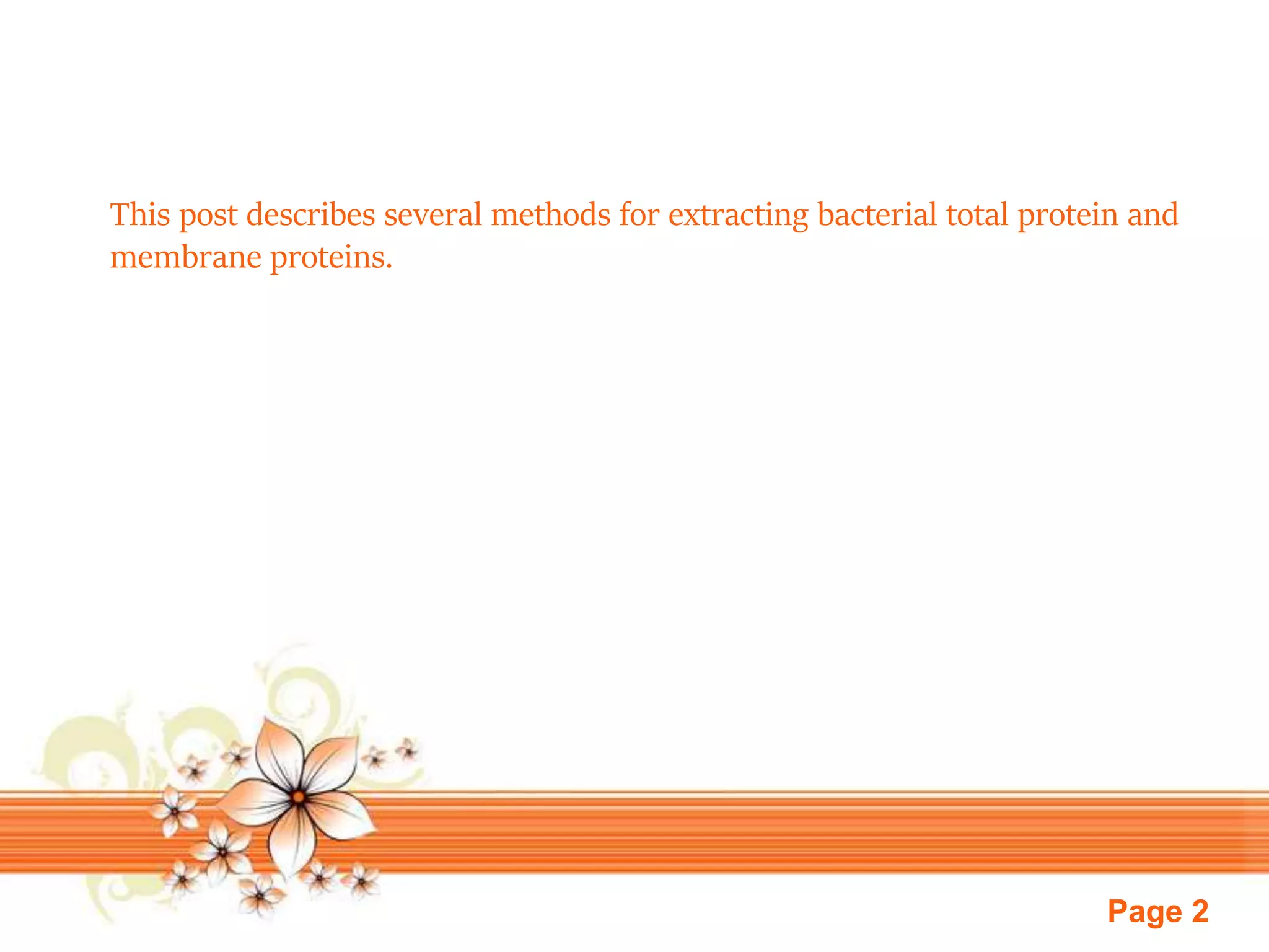 Bacterial total protein and membrane protein extraction | PPT