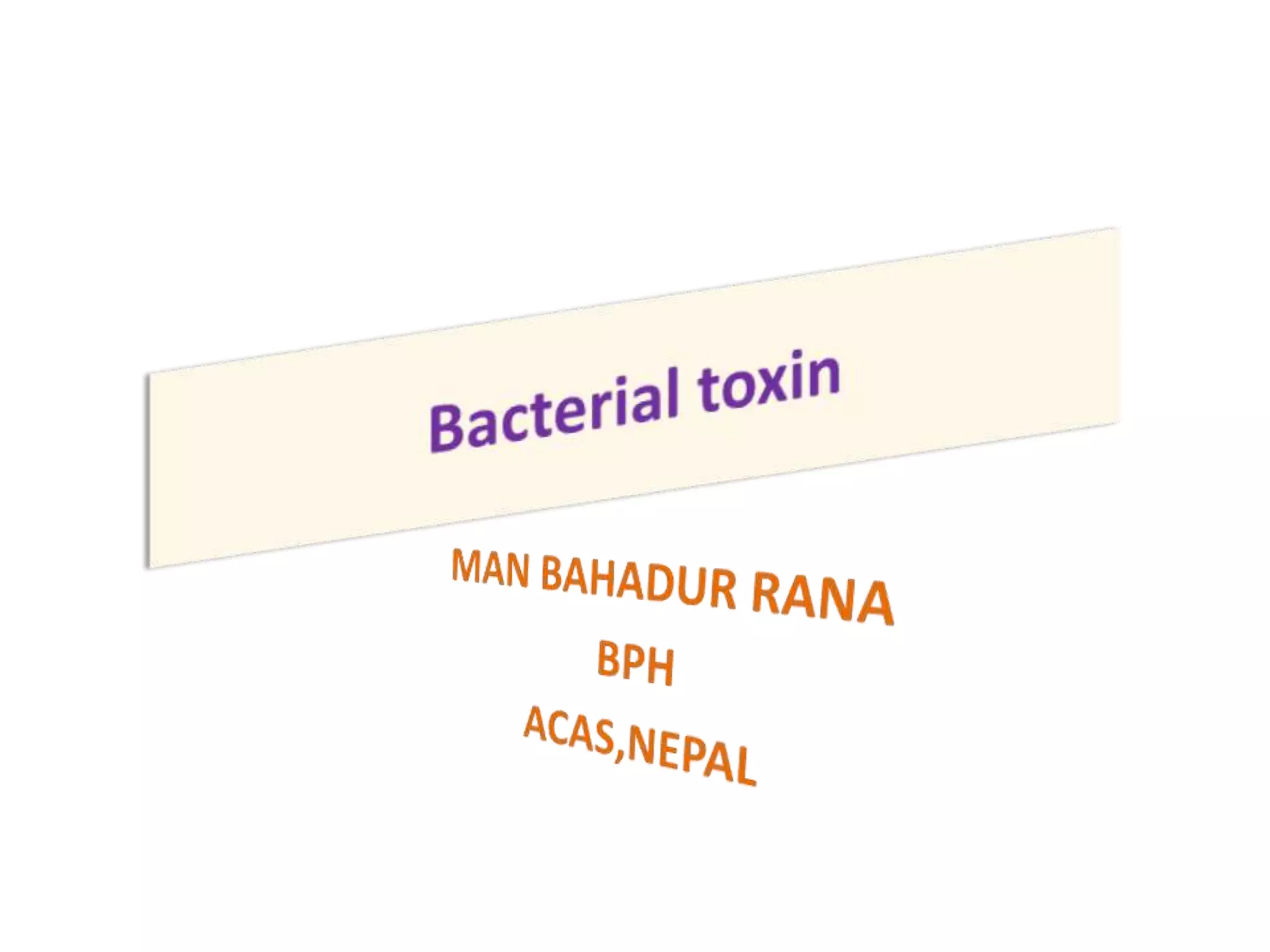 Bacterial toxin and its harmful effect | PPTX