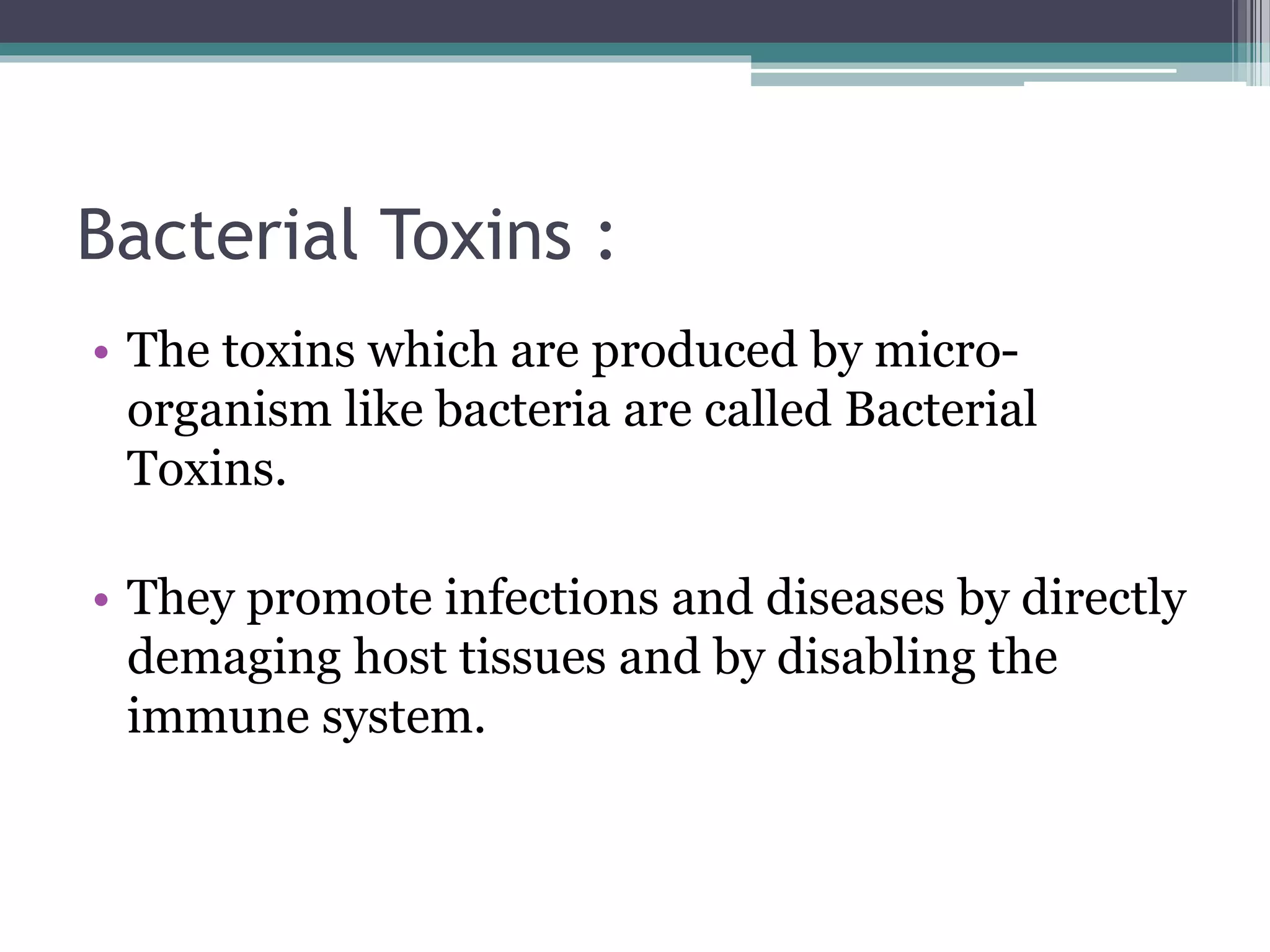 Bacterial toxins | PPTX