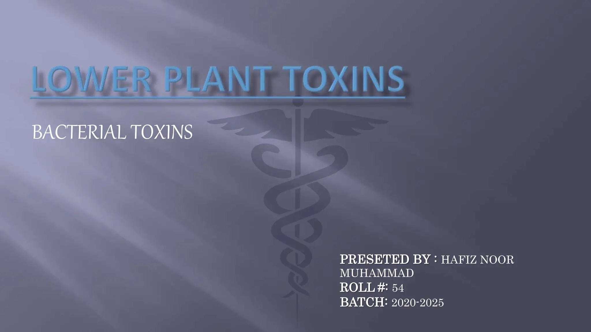 BACTERIAL_TOXINS.pptx