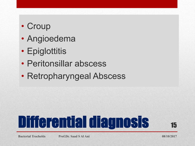 Bacterial tracheitis | PPTX | Ear, Nose and Throat Conditions ...